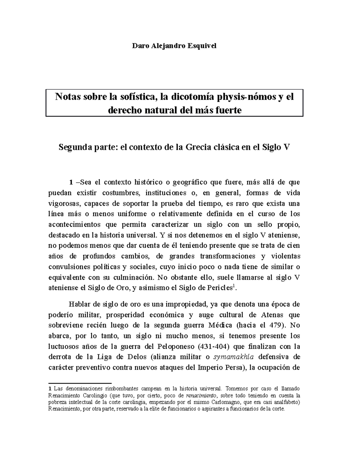 Notas sobre la sofística 2 - Daro Alejandro Esquivel Notas sobre la ...