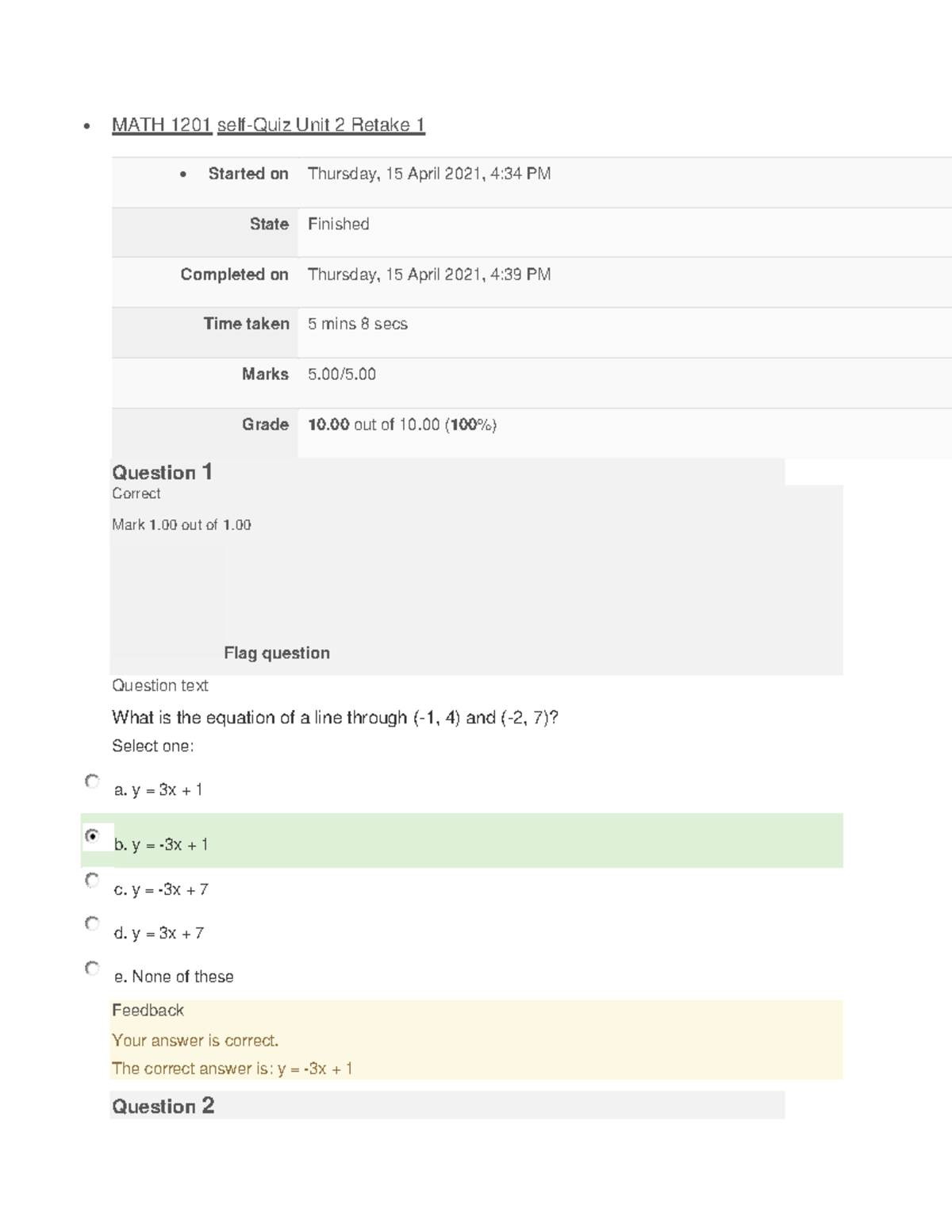 MATH 1201 self-Quiz Unit 2 Retake 1 - MATH 1201 self-Quiz Unit 2 Retake 1 Started on Thursday ...