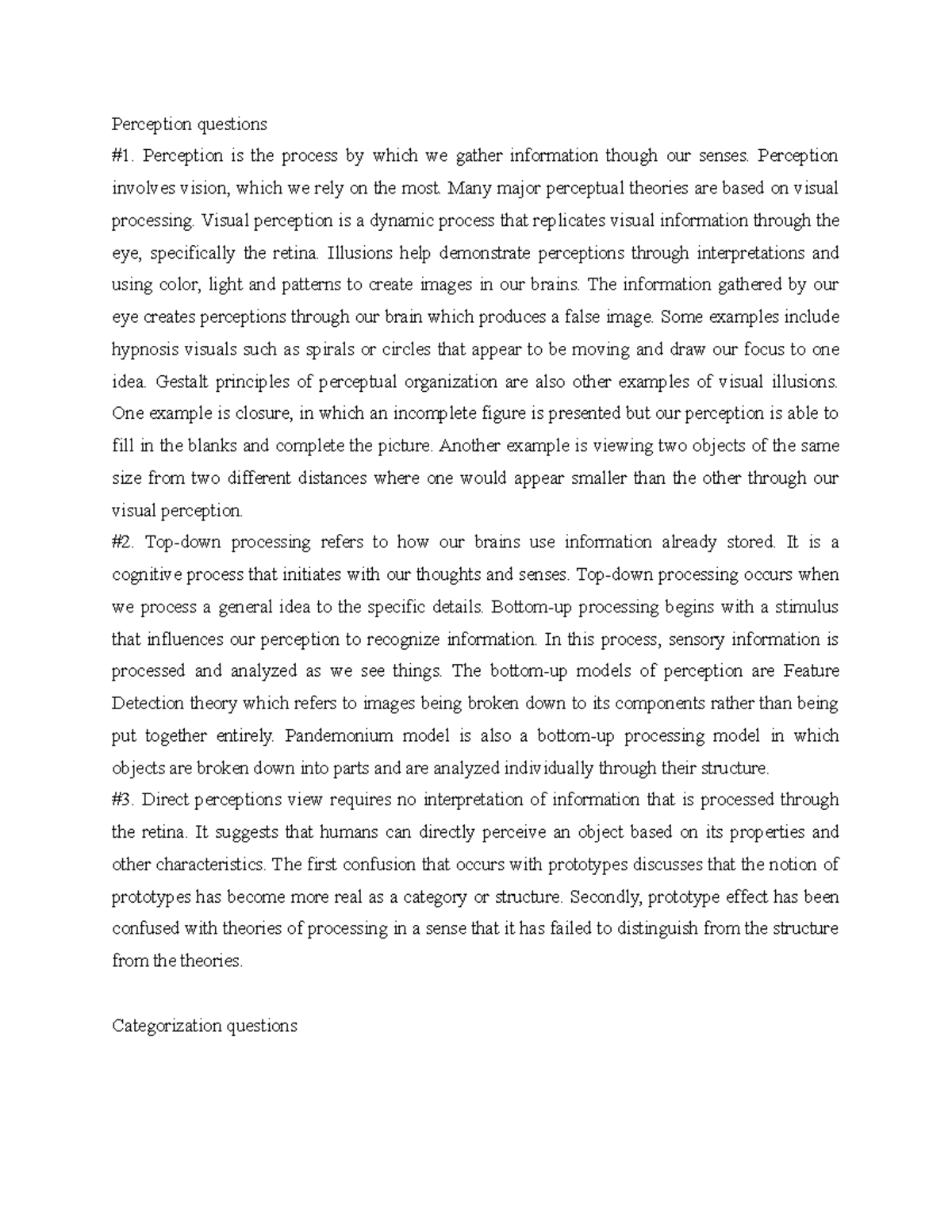 Participation 2 - Perception questions #1. Perception is the process by ...