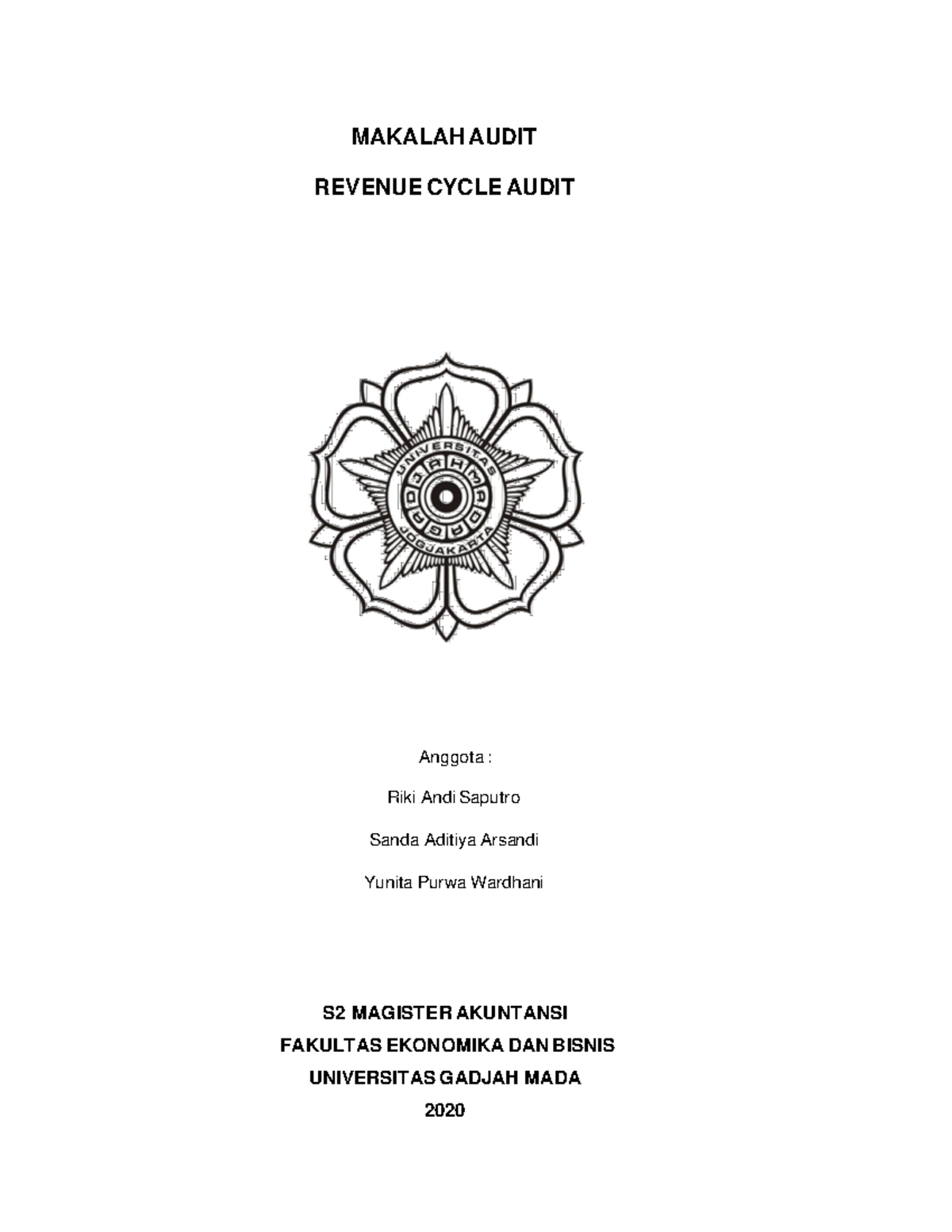 6 Paper Audit Revenue Cycle Kelompok 6 - MAKALAH AUDIT REVENUE CYCLE AUDIT Anggota : Riki Andi ...