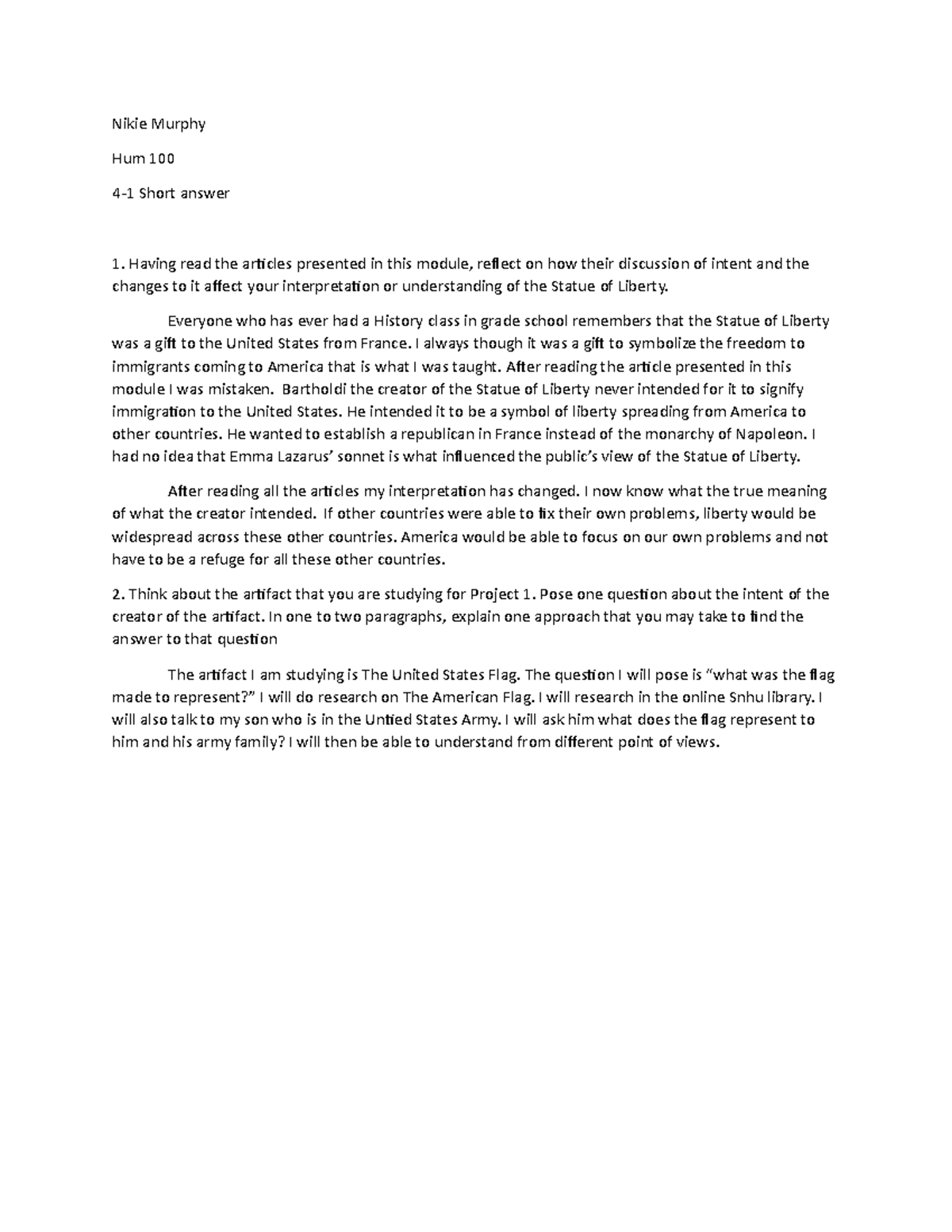 Hum 100 4-1 short answer - Nikie Murphy Hum 100 4-1 Short answer Having ...