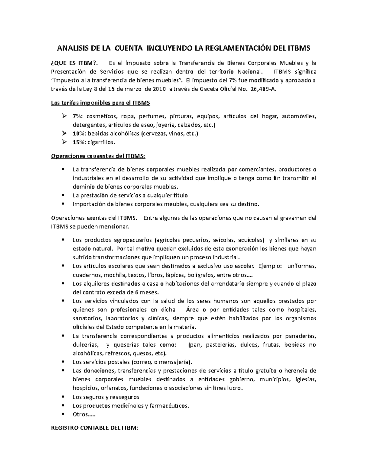 LA Cuenta Y EL Itbms - Describir es explicar, de manera detallada y ...