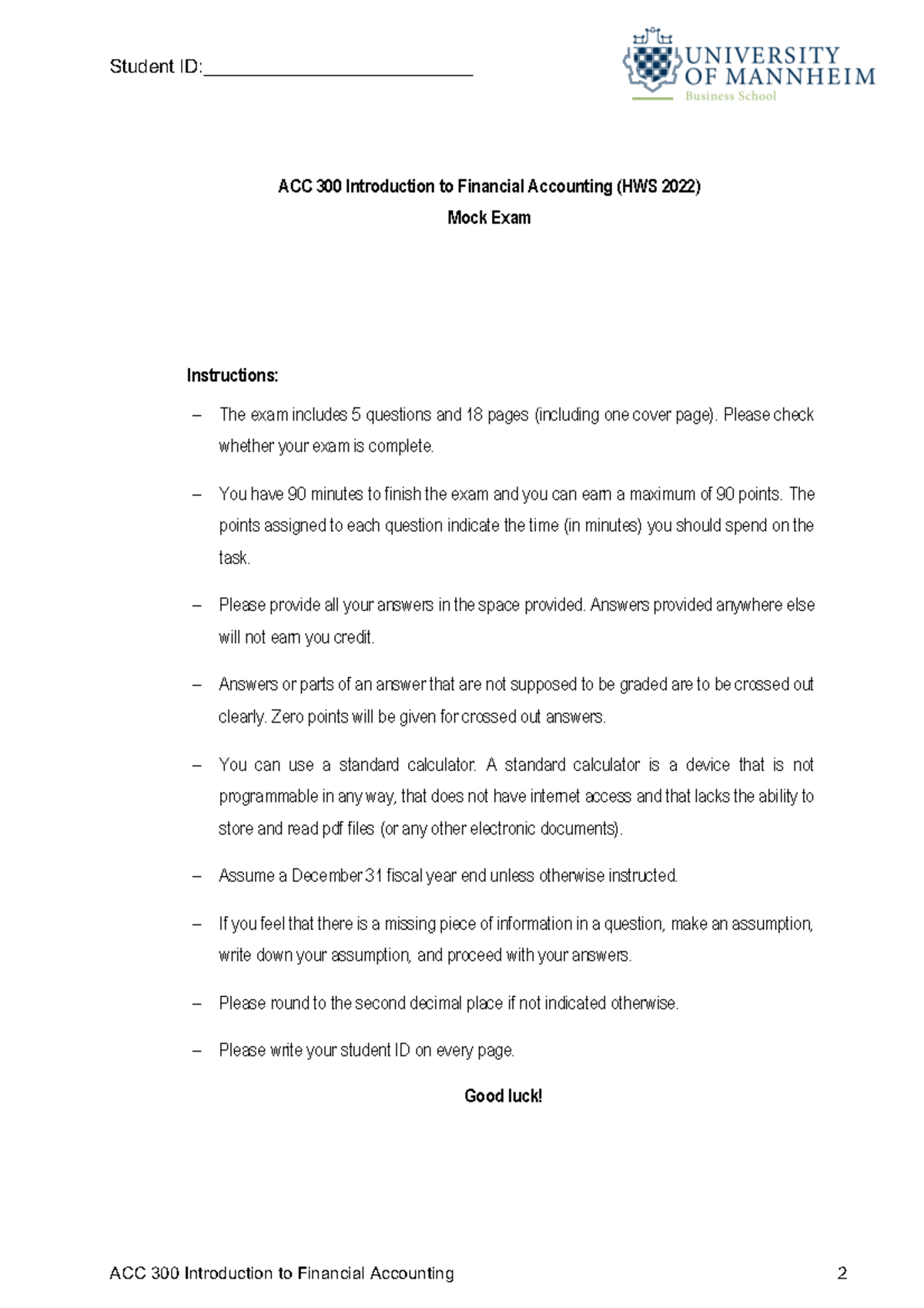 Mock Exam ACC 300 - Mock exam - ACC 300 Introduction to Financial Accounting (HWS 2022) Mock ...