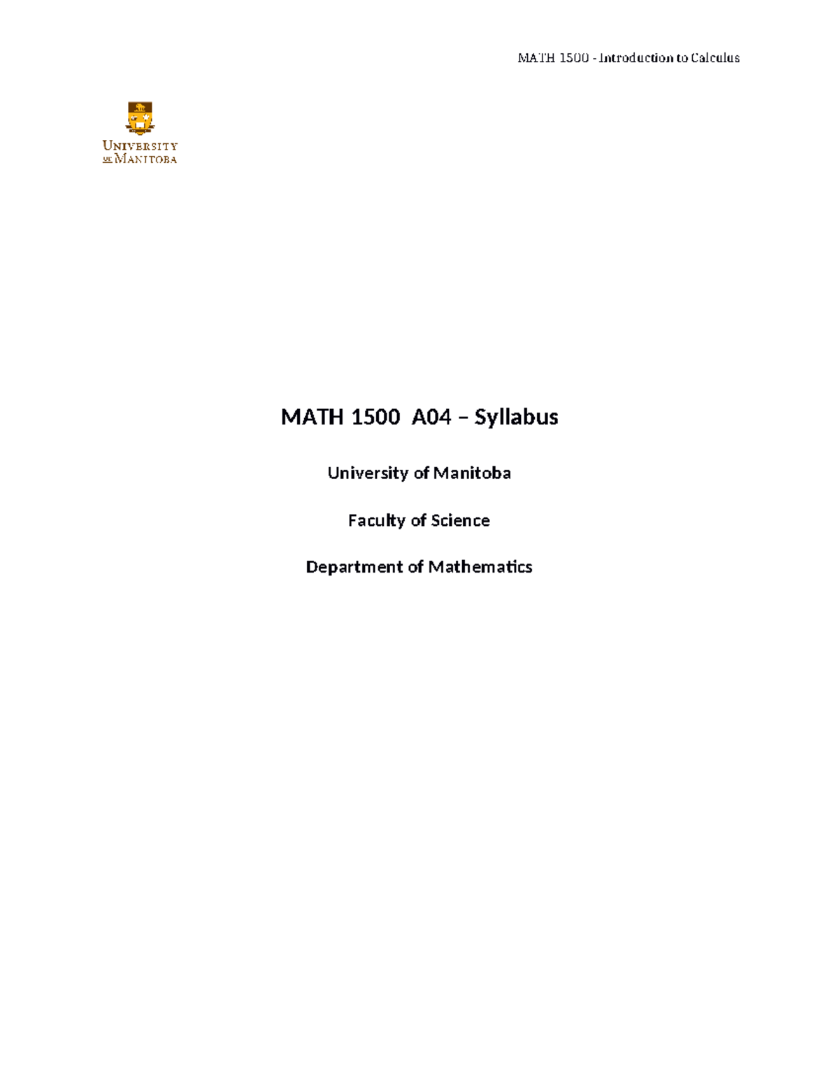Syllabus - MATH 1500 - Introduction to Calculus MATH 1500 A04 ...