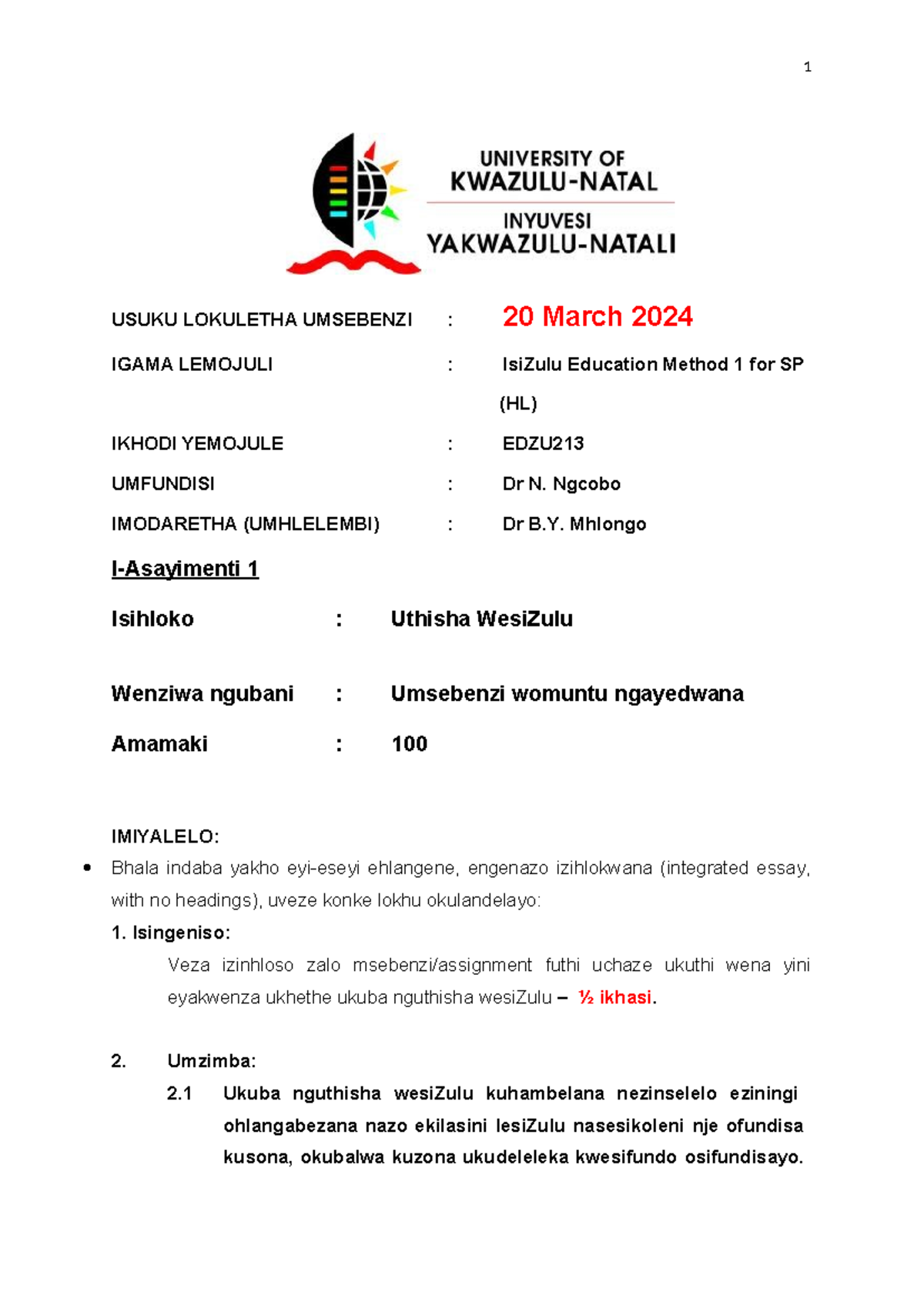 EDZU213 Assignment 1 Uthisha Wesi Zulu - USUKU LOKULETHA UMSEBENZI : 20 ...