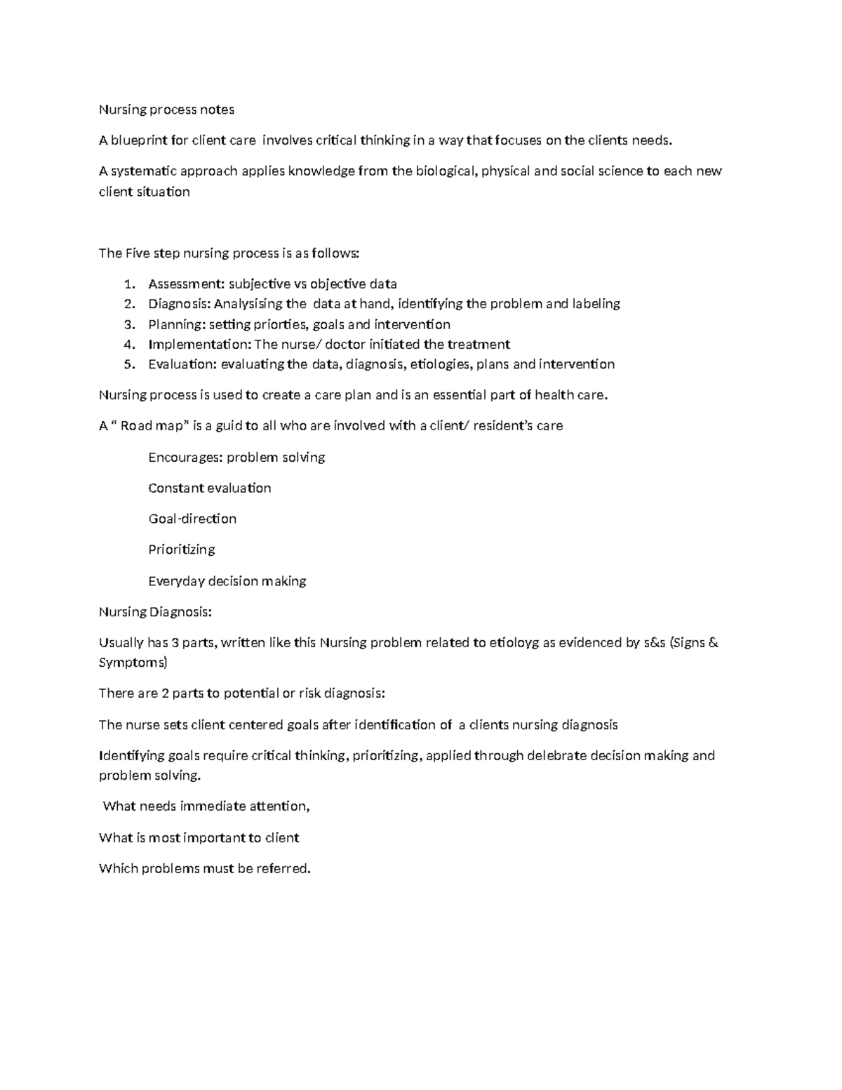 Nursing process notes - A systematic approach applies knowledge from ...