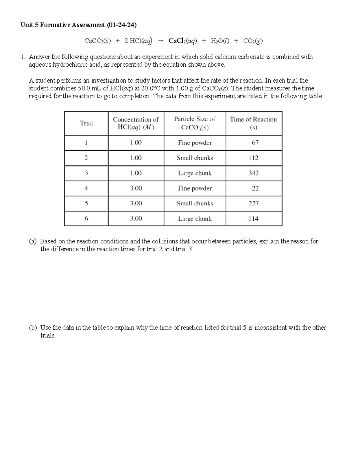 Copy of Unit 5 Formative Assessment Farabaugh - Unit 5 Formative Assessment (01-24-24) CaCO 3 (s ...