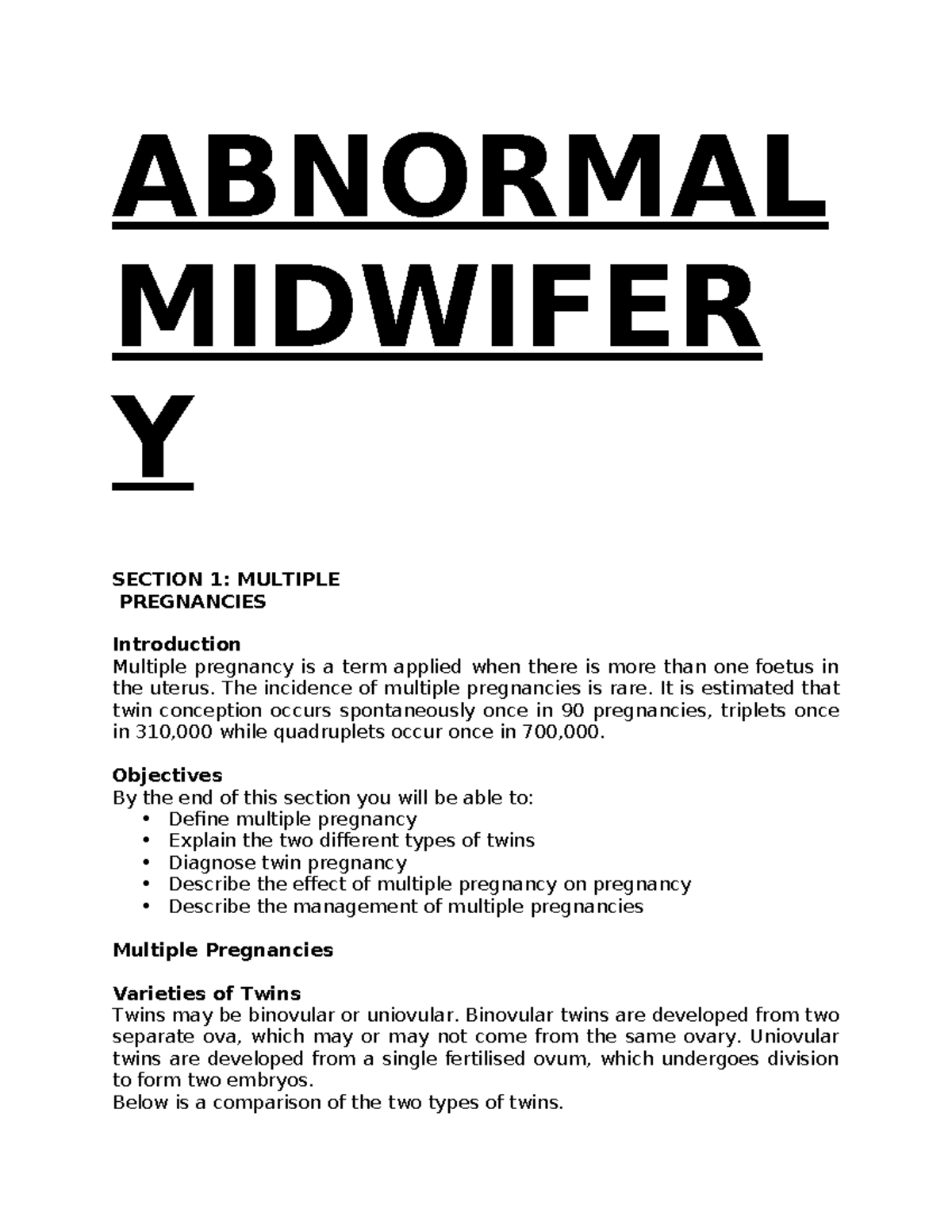 nursing course summaries - ABNORMAL MIDWIFER Y SECTION 1: MULTIPLE ...