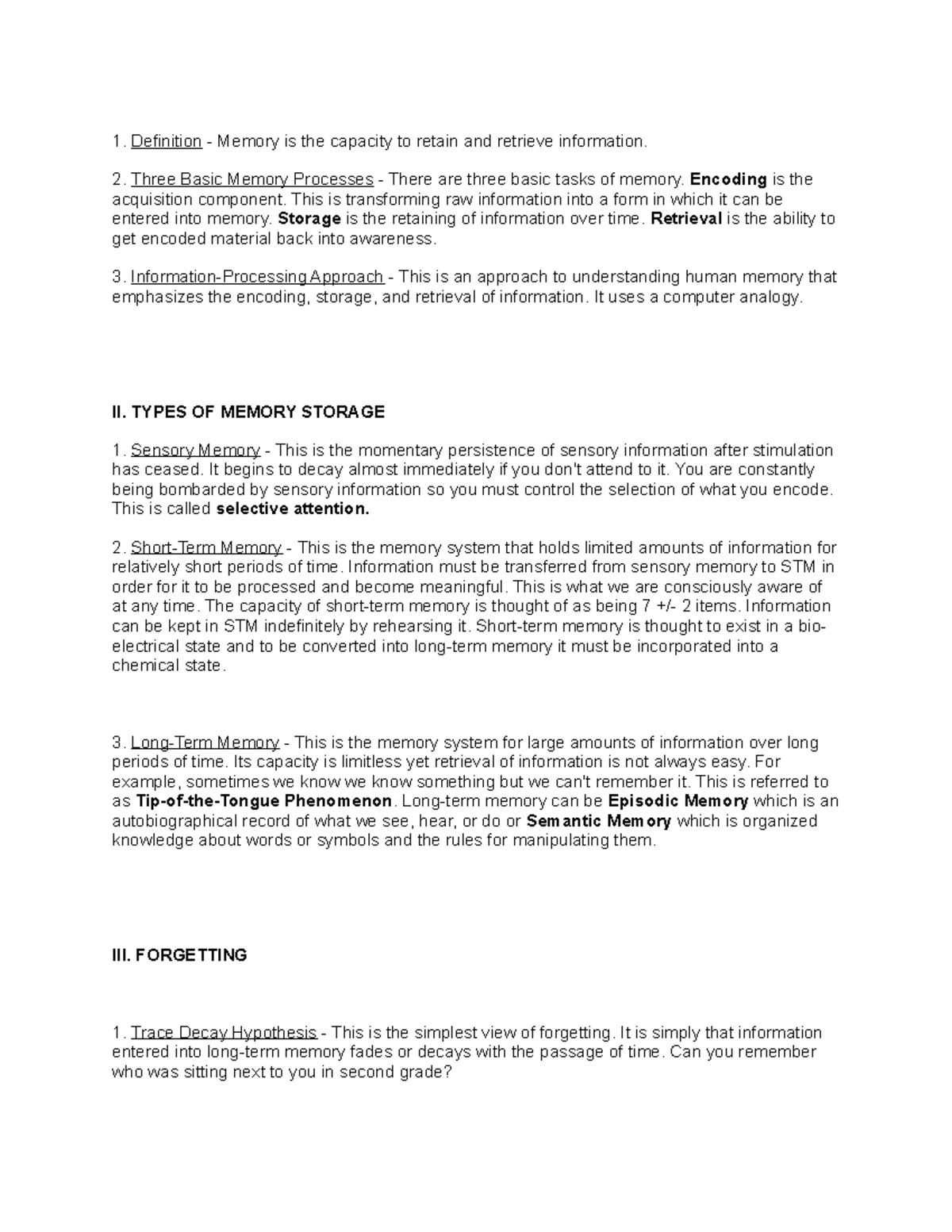 psychology 121 - Definition - Memory is the capacity to retain and ...