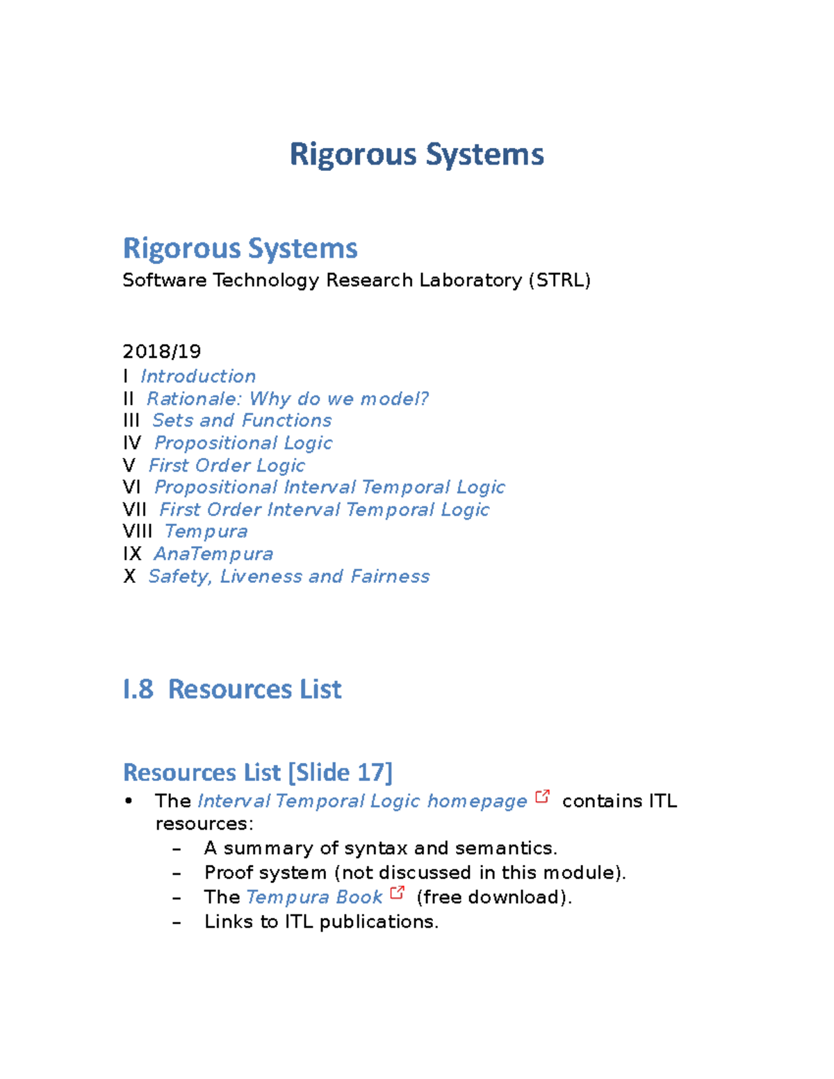 Learning Materials on Temporal Logic - Rigorous Systems Rigorous ...