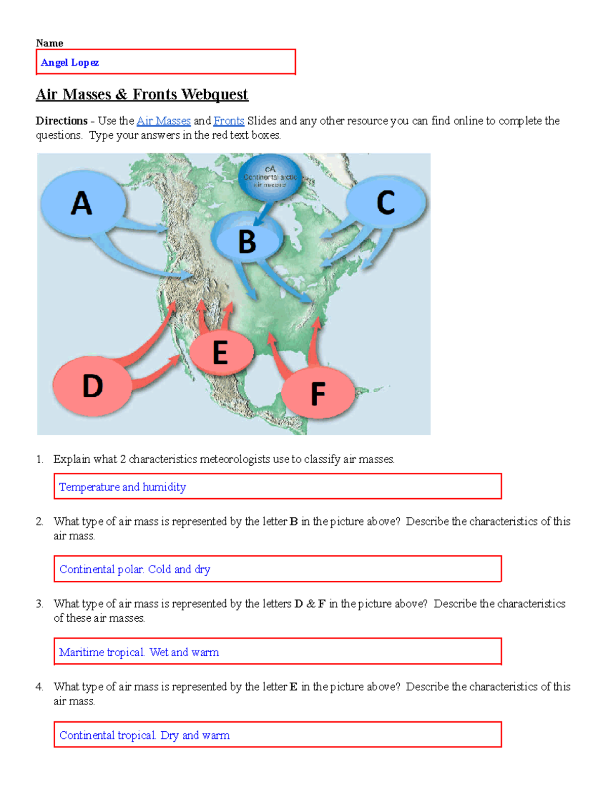 Copy of Air Masses & Fronts Webquest - Shortened - Name Angel Lopez Air ...