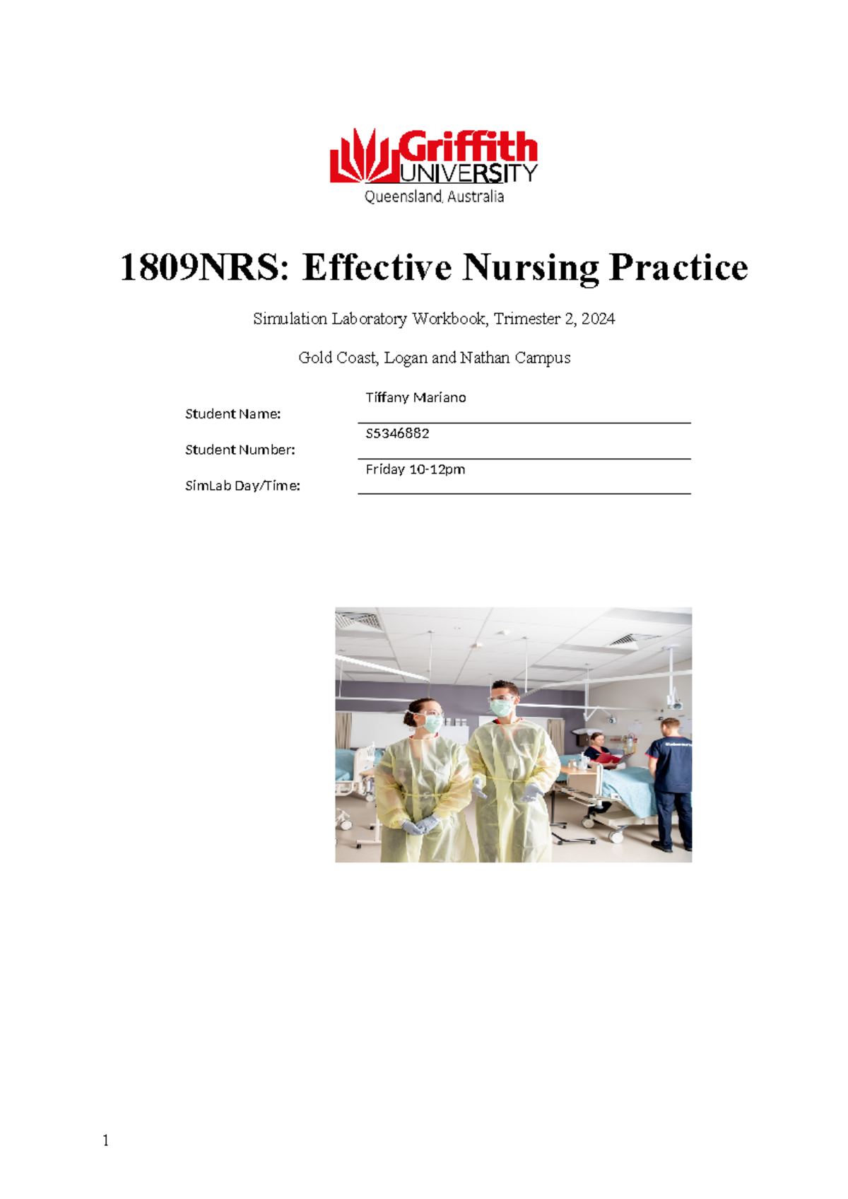 1809NRS Clinical Sim Lab Workbook V1-1 - 1809NRS: Effective Nursing ...