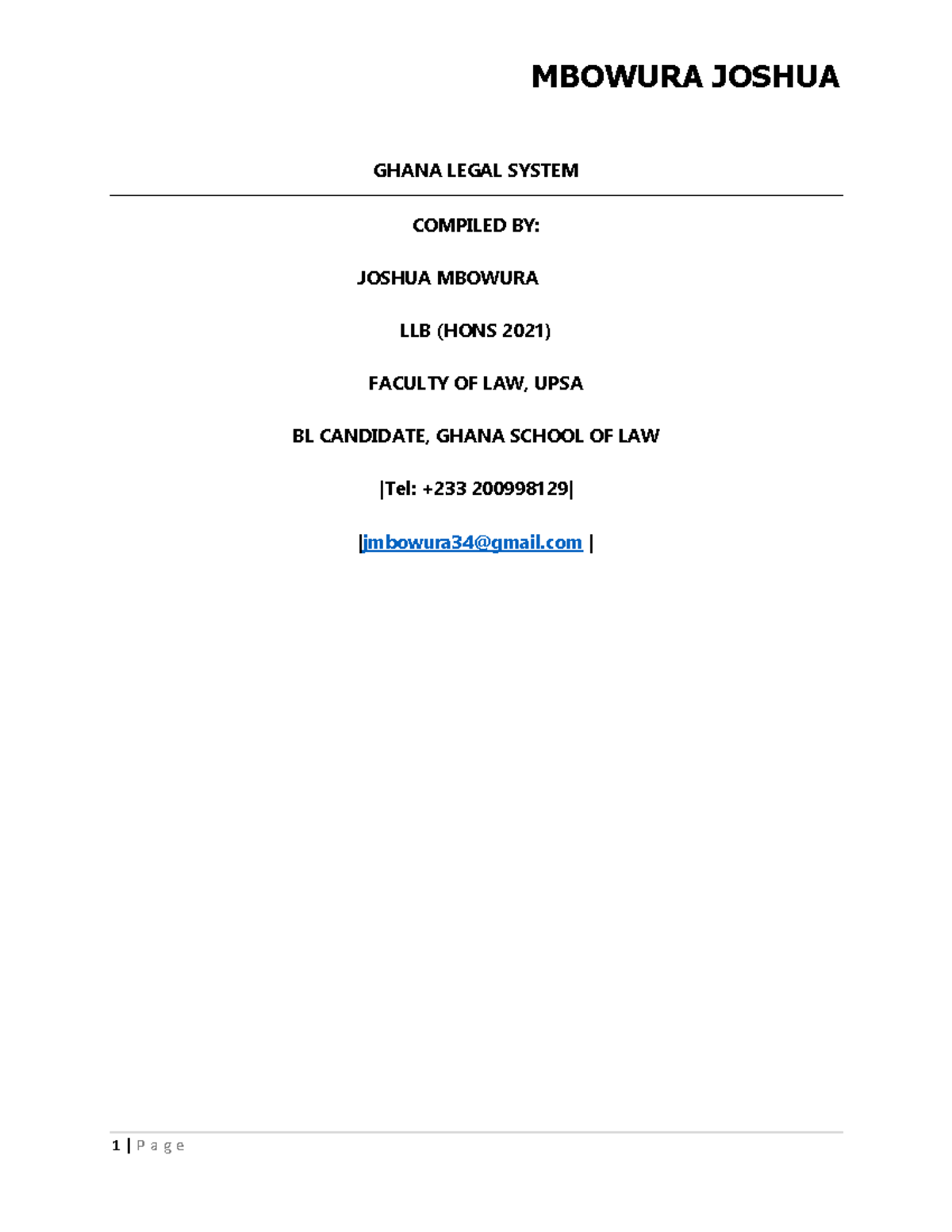 Classification OF LAW - GHANA LEGAL SYSTEM COMPILED BY: JOSHUA MBOWURA ...