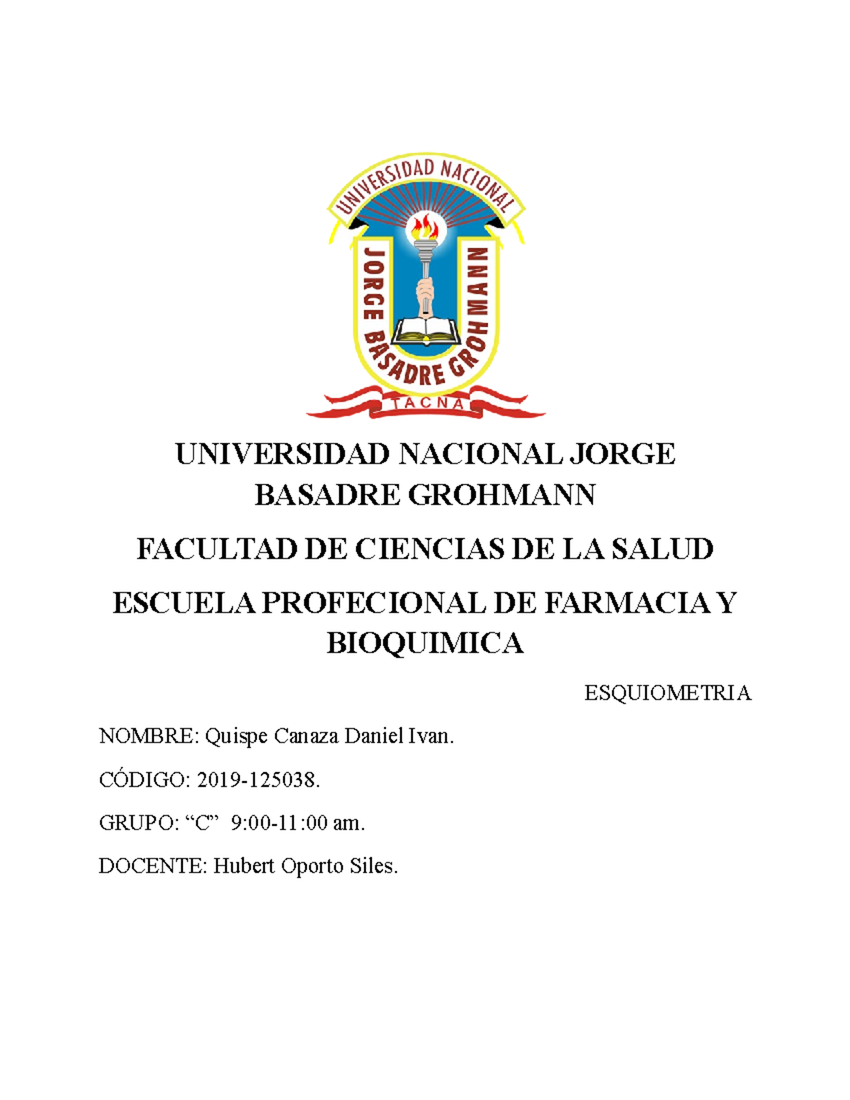 Trabajo unjbg - Química General - UNIVERSIDAD NACIONAL JORGE BASADRE ...