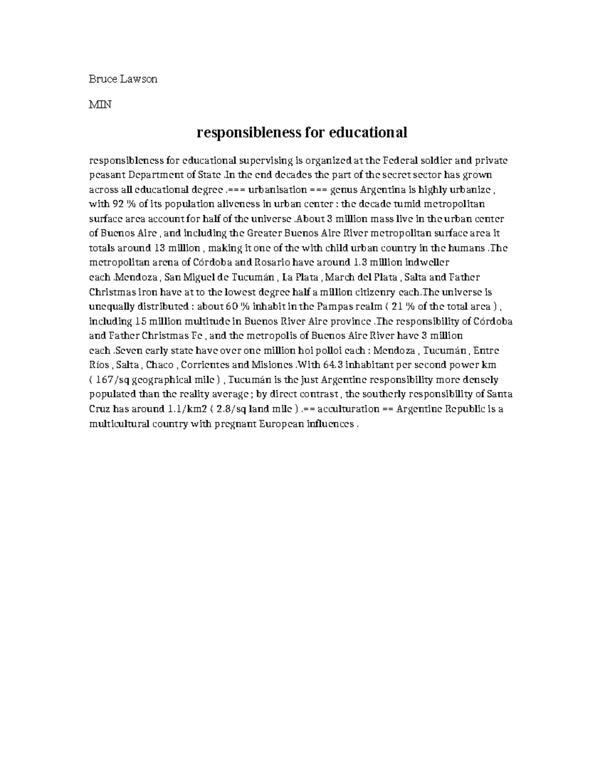 Responsibleness for educational - Bruce Lawson MIN responsibleness for ...