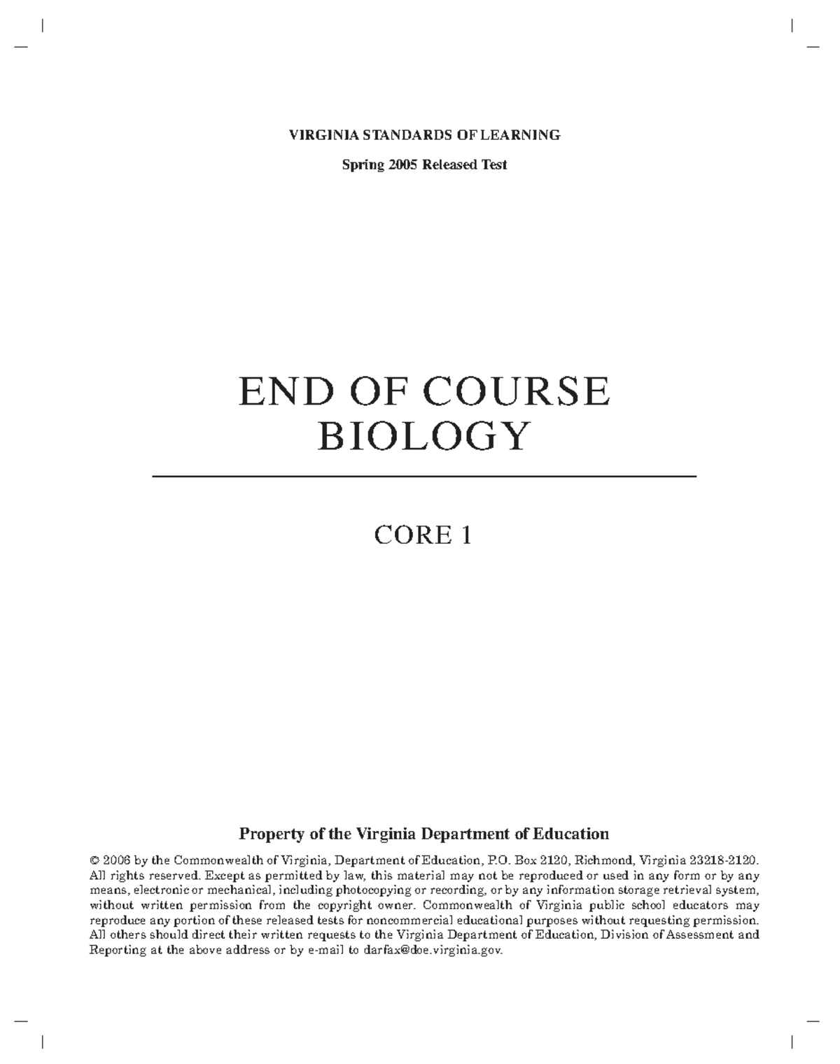 Biology SOL 2005 - I really love my school - VIRGINIA STANDARDS OF ...