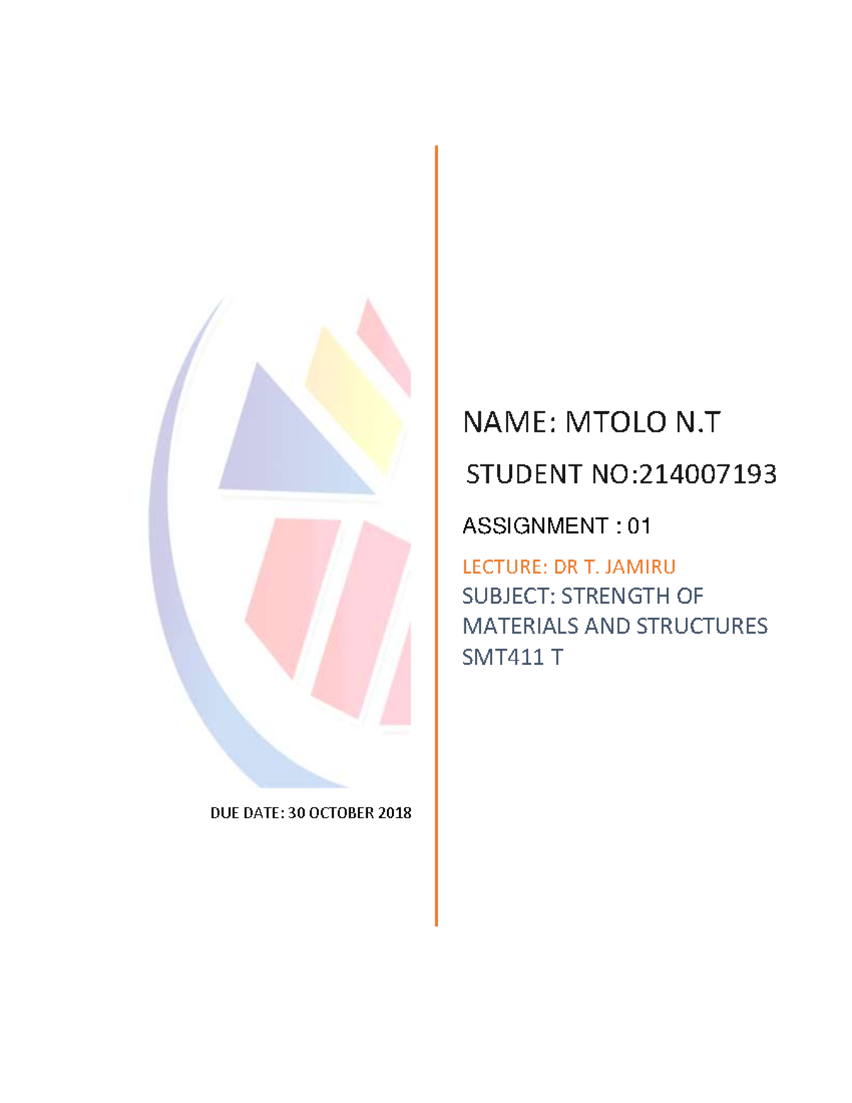 Strength 4 Solutions - DUE DATE: 30 OCTOBER 2018 NAME: MTOLO N A ...