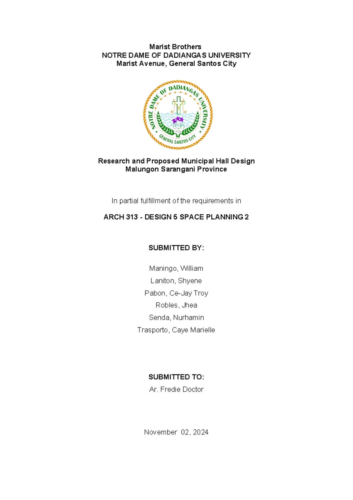 ARCH-313- Design-5- Group-3 - Malungon - Marist Brothers NOTRE DAME OF ...