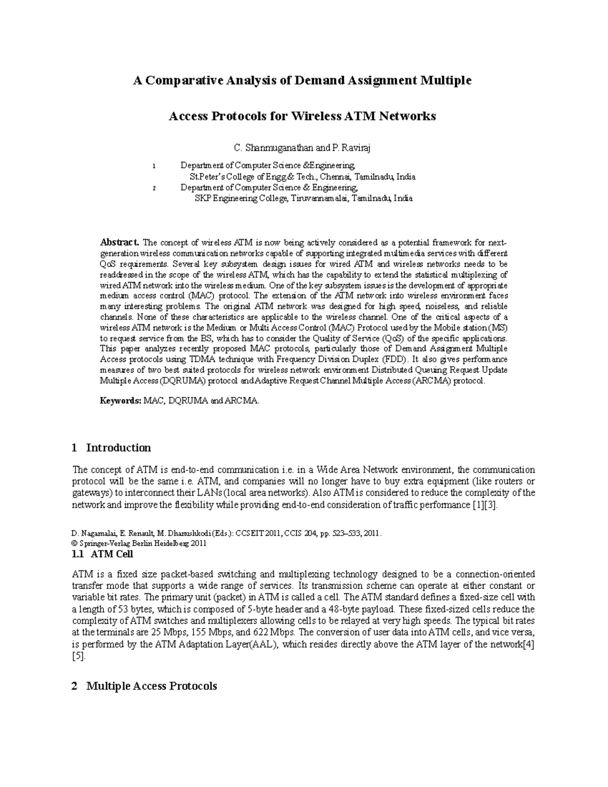 A Comparative Analysis of Demand Assignment Multiple - Shanmuganathan and P. Raviraj 1 ...