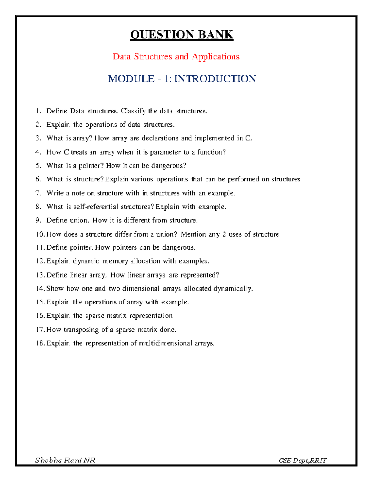 DSA MAIN QUESTIOS - QUESTION BANK Data Structures and Applications MODULE - 1: INTRODUCTION ...