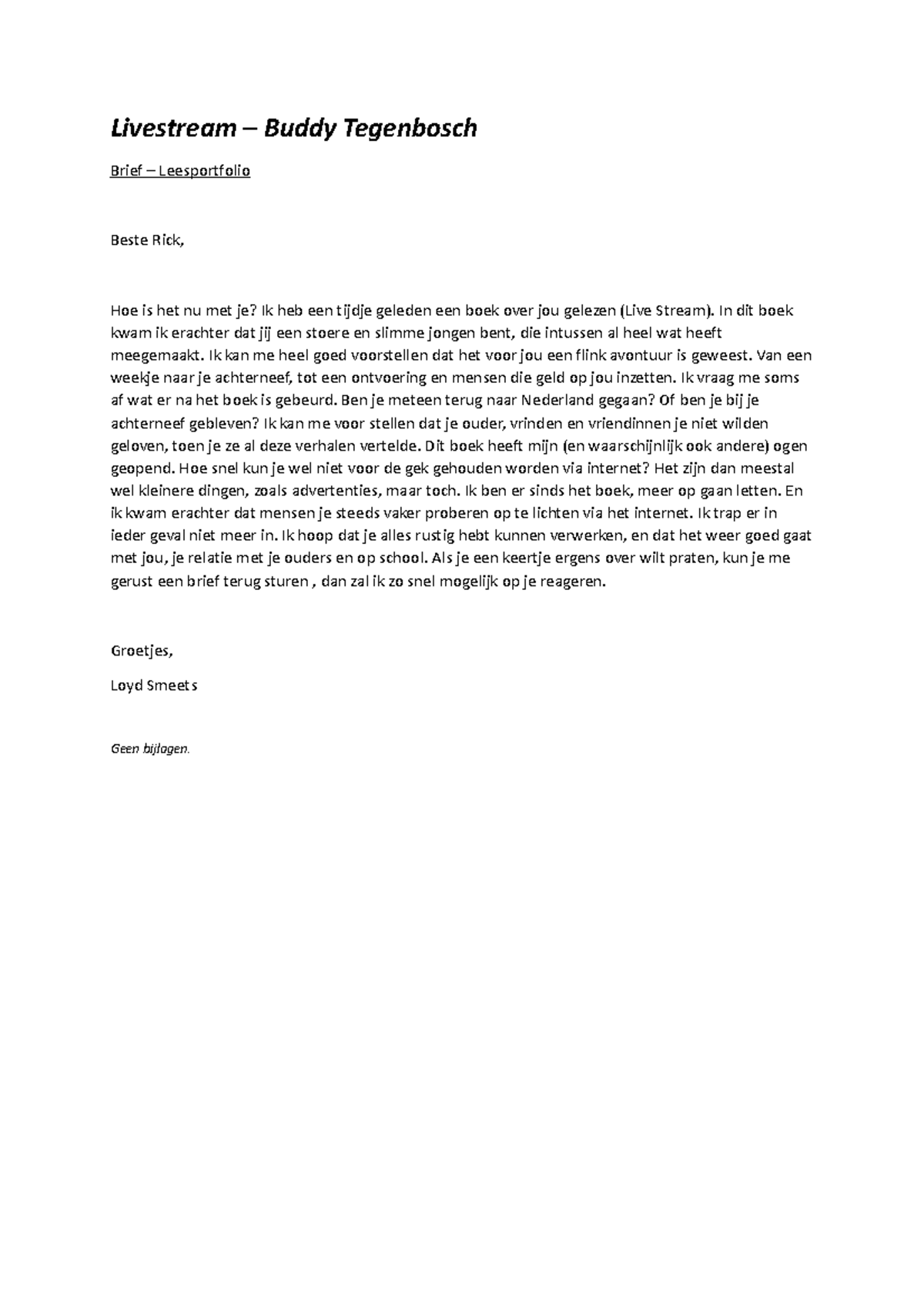 Fictiedossier livestream - Livestream – Buddy Tegenbosch Brief ...