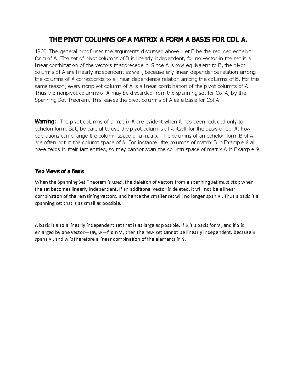 THE Pivot Columns OF A Matrix A FORM A Basis FOR COL A - THE PIVOT ...