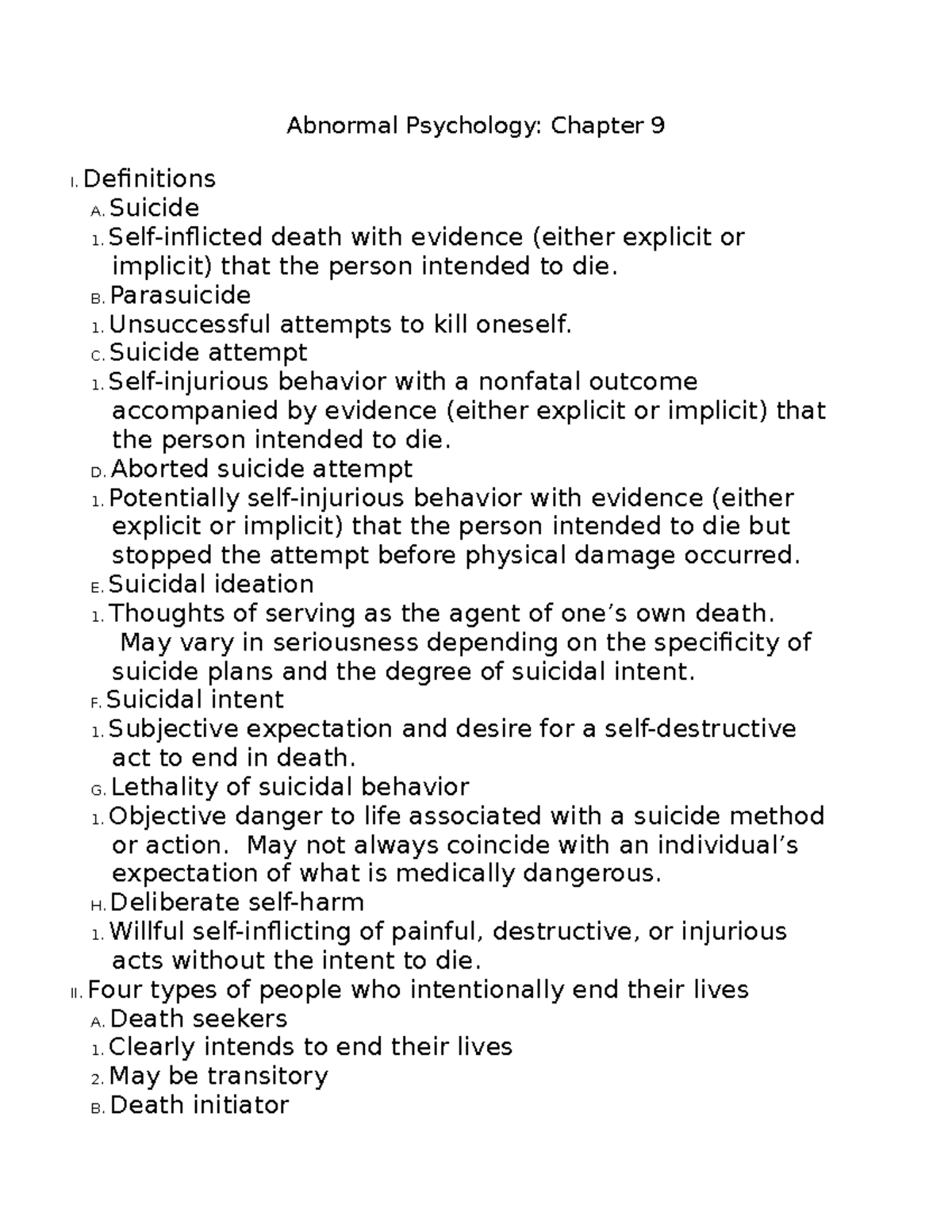 Abnormal Pyschology chapter 9 - Abnormal Psychology: Chapter 9 I. Definitions A. Suicide 1 ...