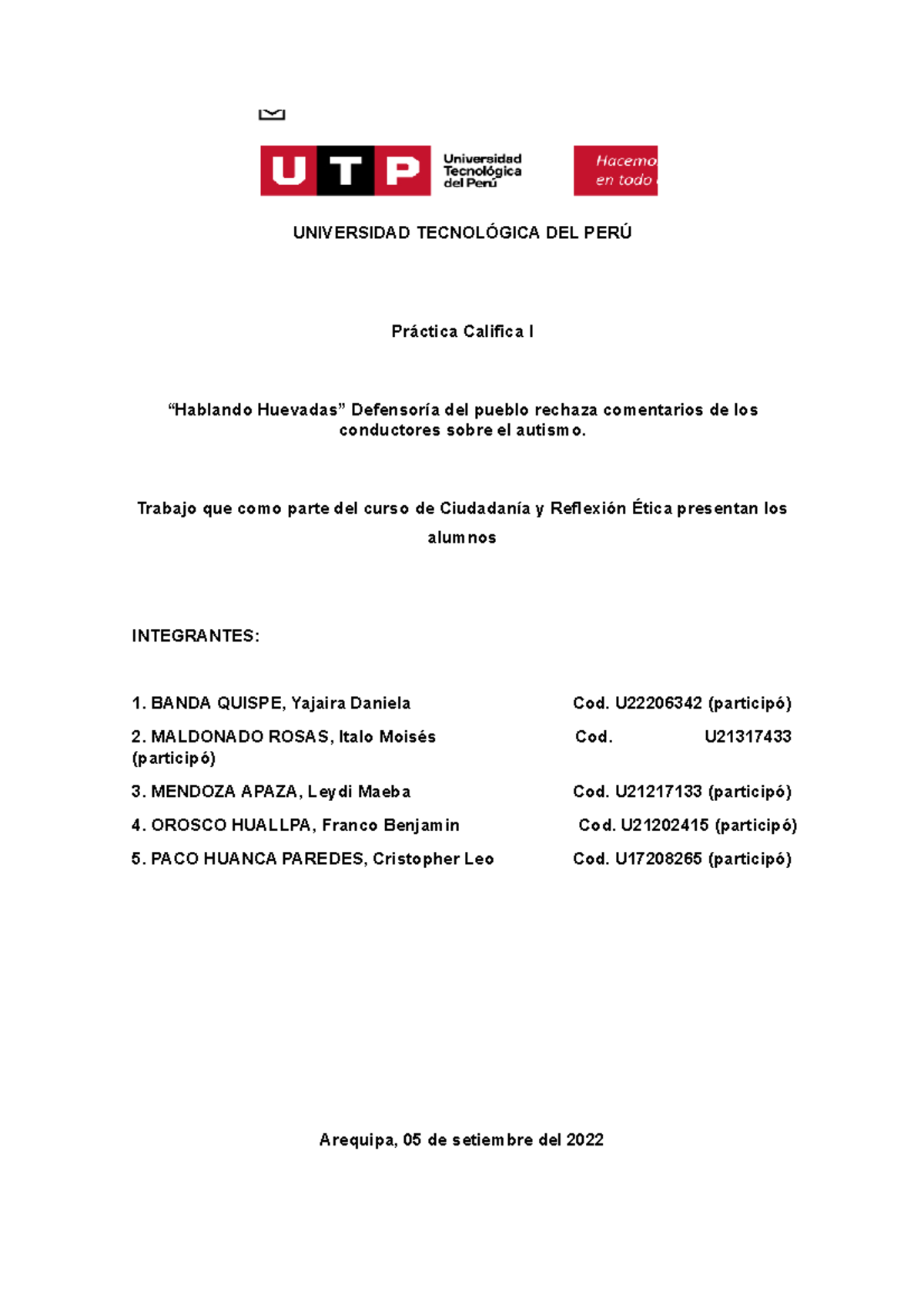 Ensayo PC1 - Ciudadania Y Reflexión Ética - UNIVERSIDAD TECNOLÓGICA DEL PERÚ Práctica Califica I ...