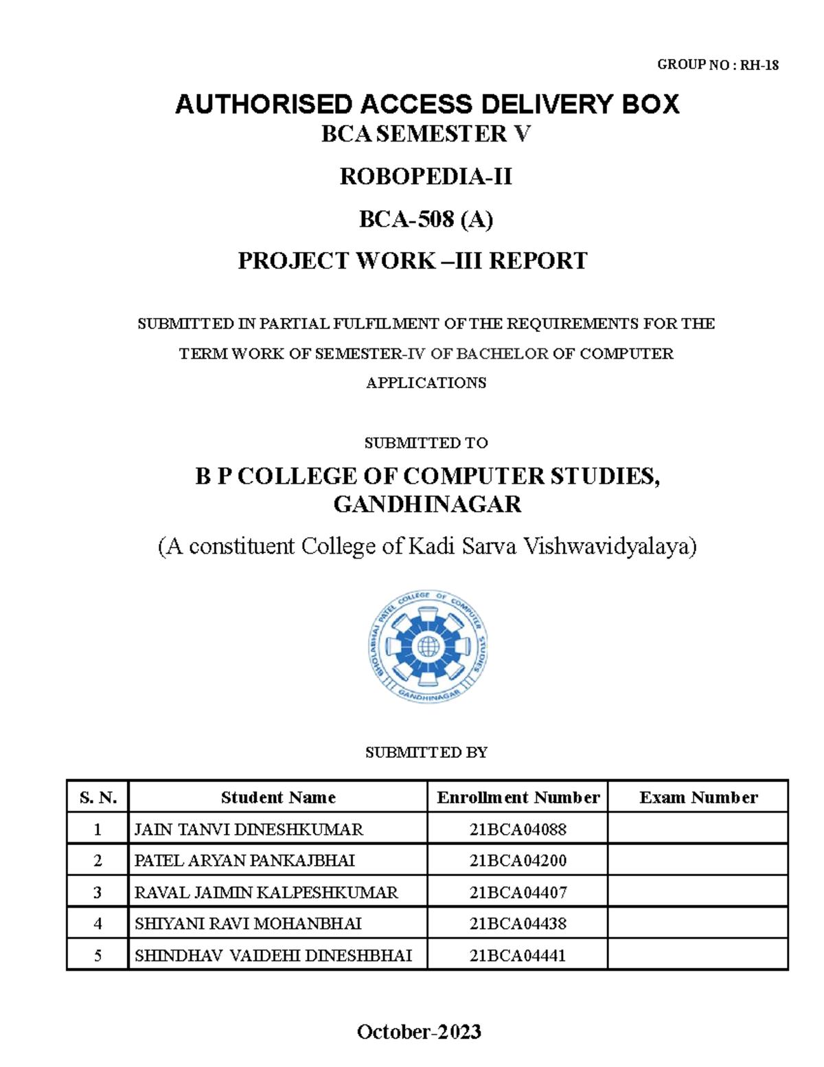 Robotics report - GROUP NO : RH- AUTHORISED ACCESS DELIVERY BOX BCA ...