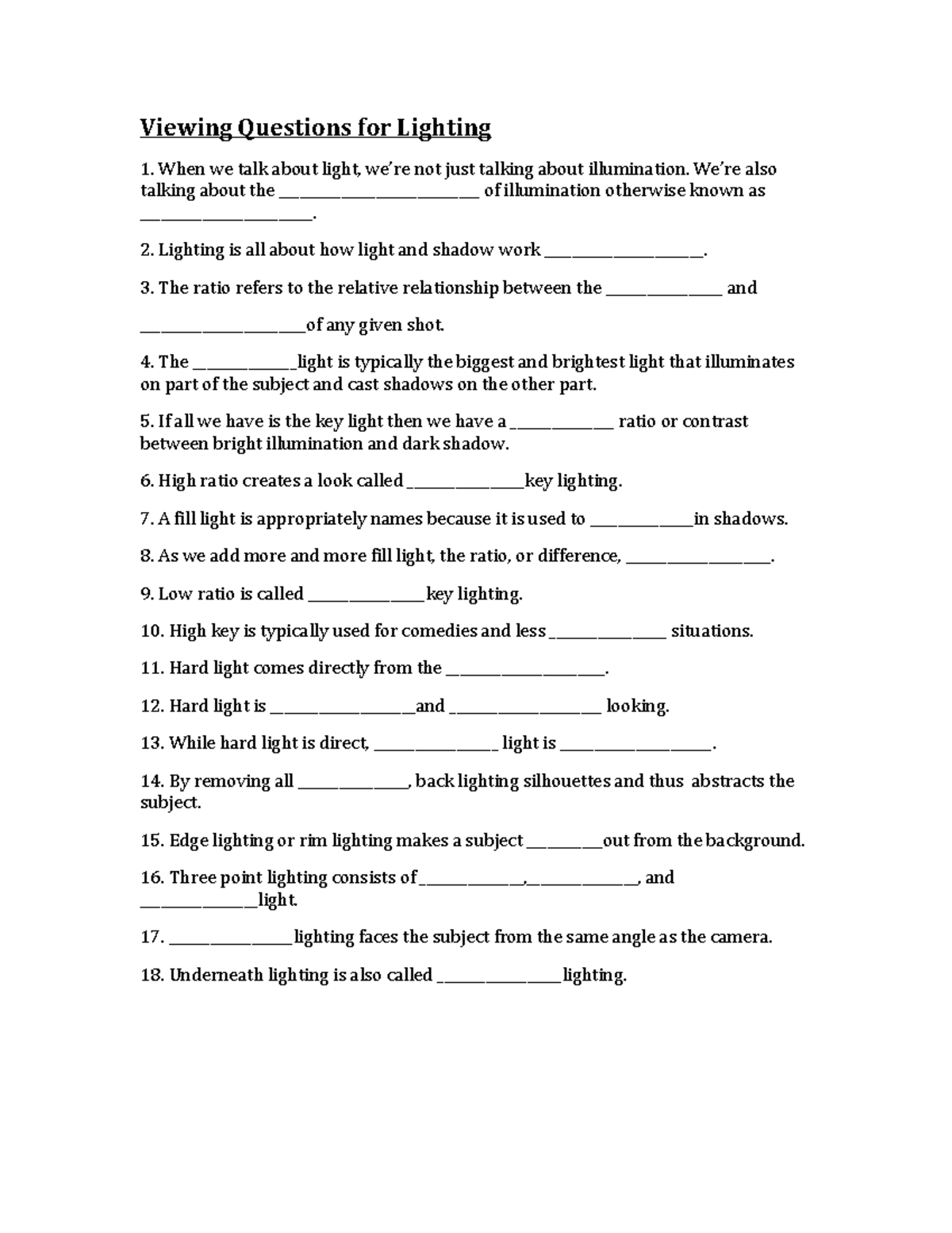 Viewing Questions for Lighting - Viewing Questions for Lighting When we ...