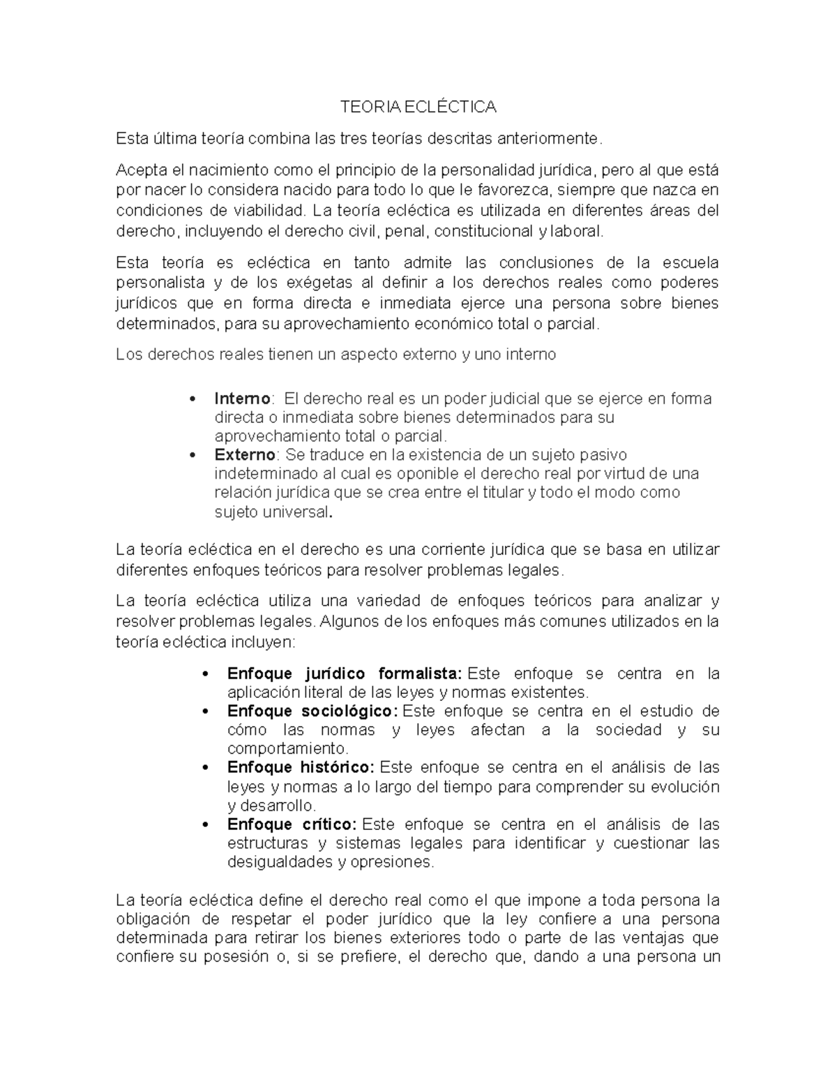 Teoria Ecléctica - TEORIA ECLÉCTICA Esta última teoría combina las tres ...