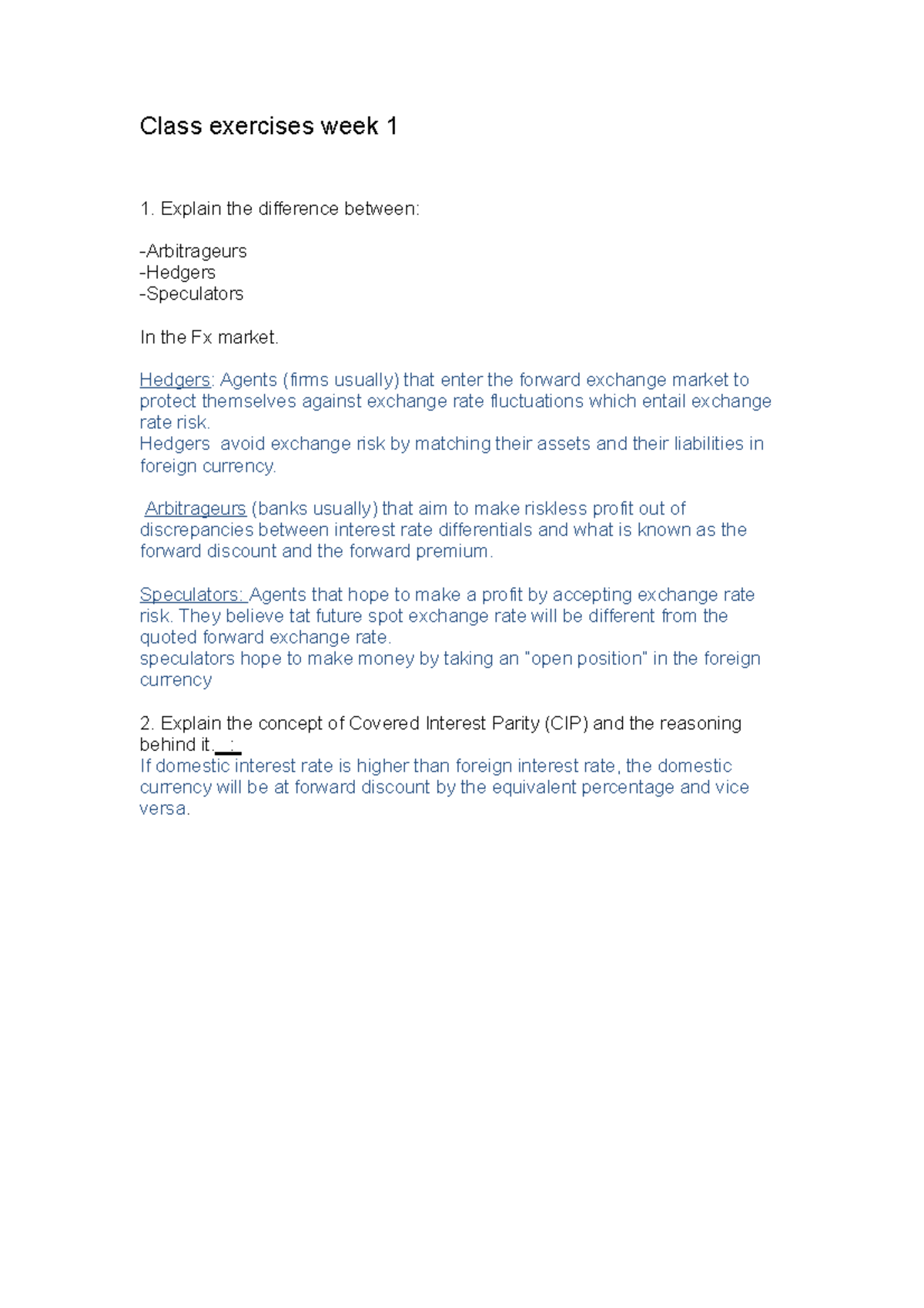 Class exercises 2 The foreign exchange market - Class exercises week 1 Explain the difference ...