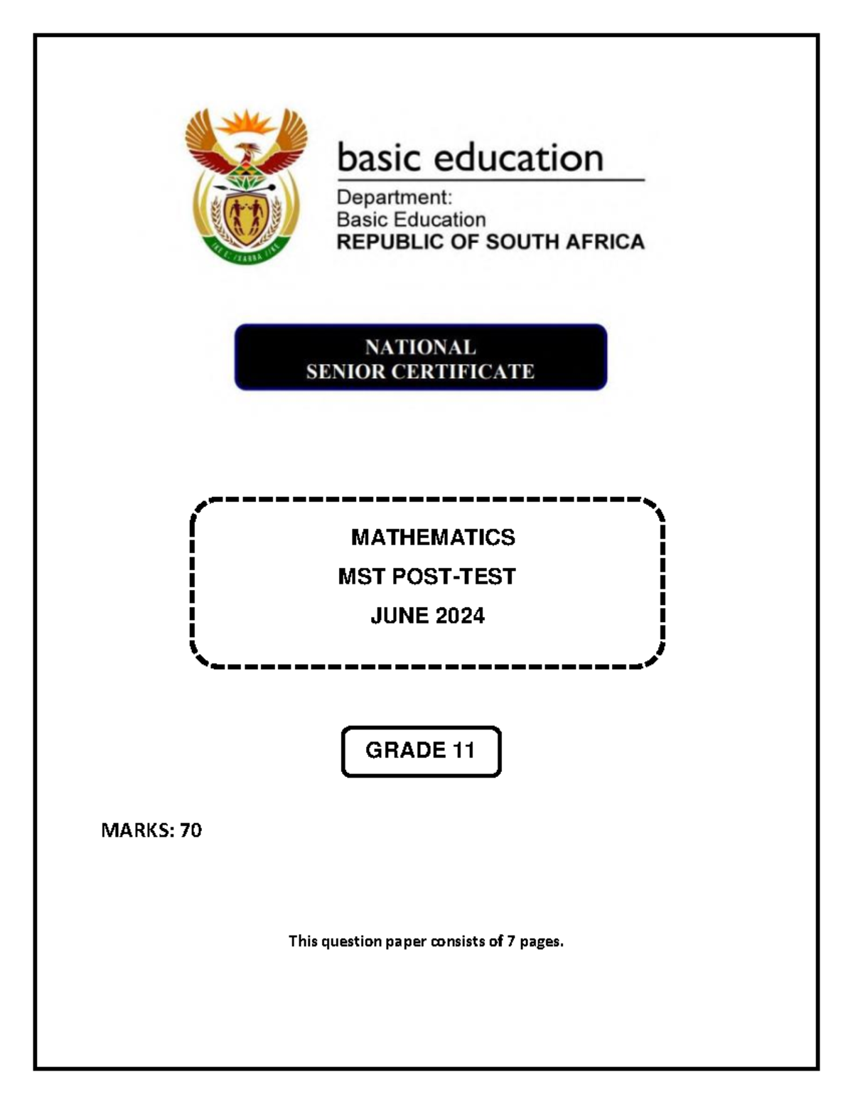 MST 2024 post test - Helpful - MARKS: 70 This question paper consists ...