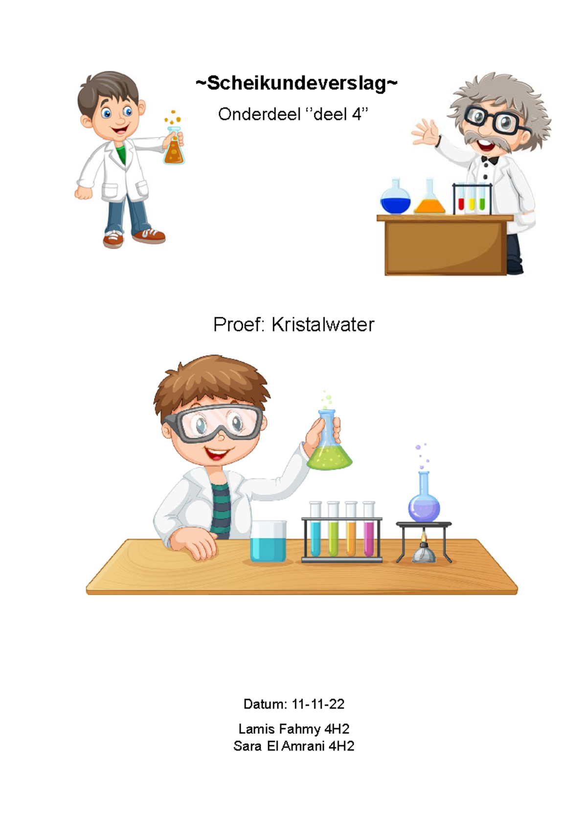 Scheikunde PO deel 4 4h2 Lamis en Sara - Scheikundeverslag Onderdeel ...