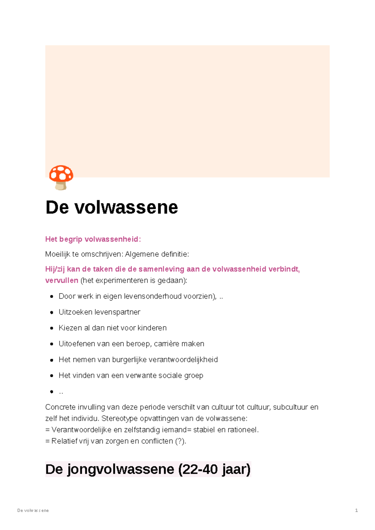 Samenvatting de volwassene - 🍄 De volwassene Het begrip volwassenheid ...