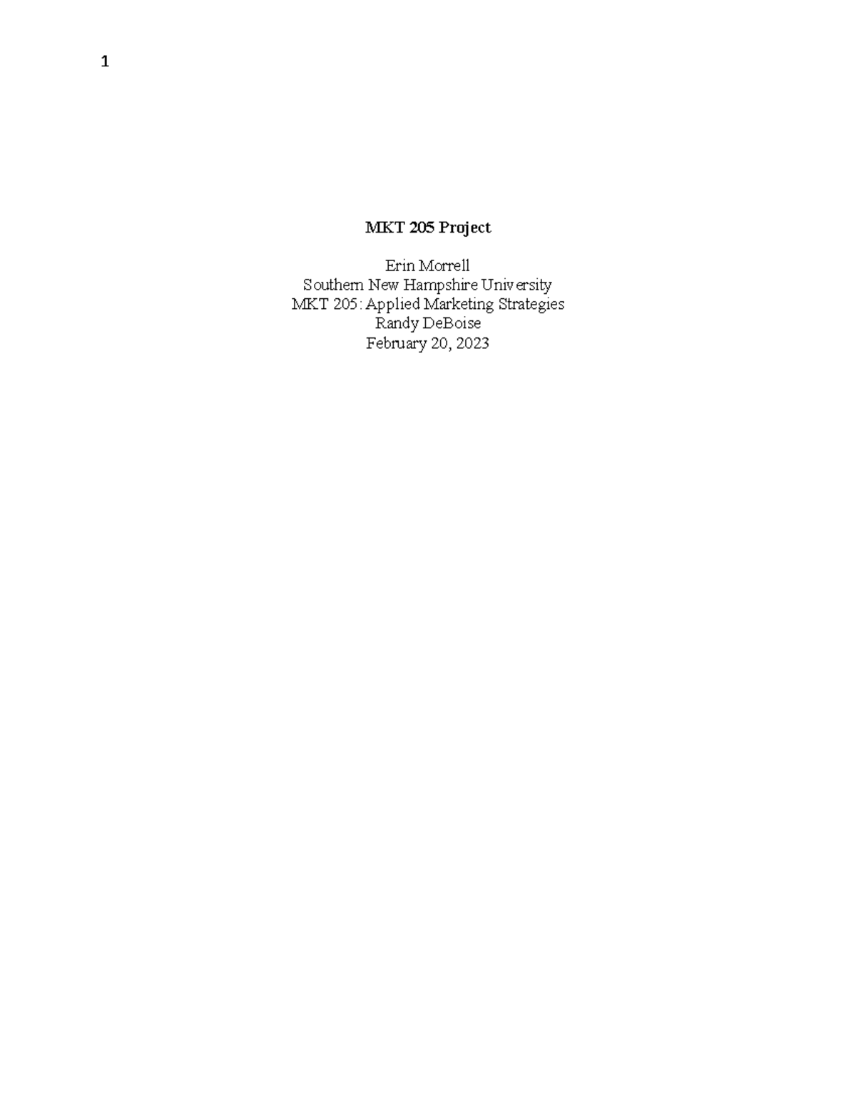 MKT205 Project - MKT 205 Project Erin Morrell Southern New Hampshire ...