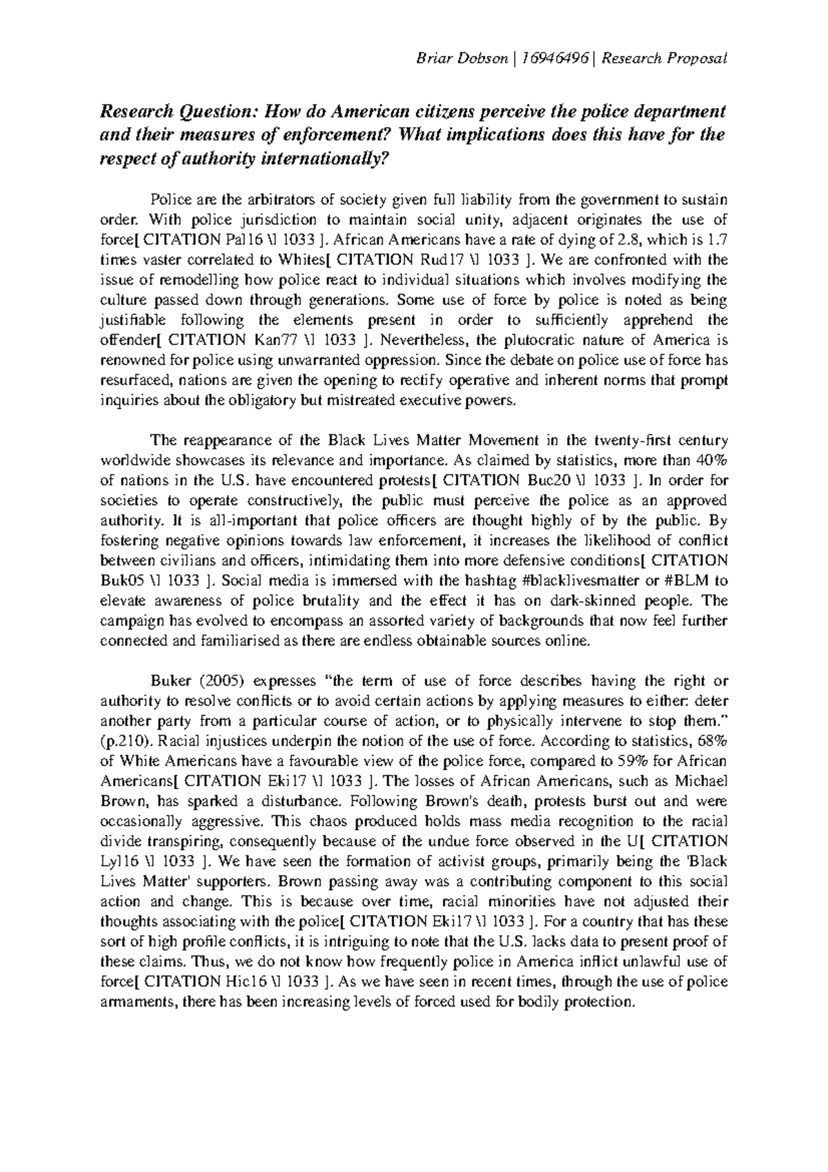 Police Use of Force Research Proposal - Research Question: How do ...