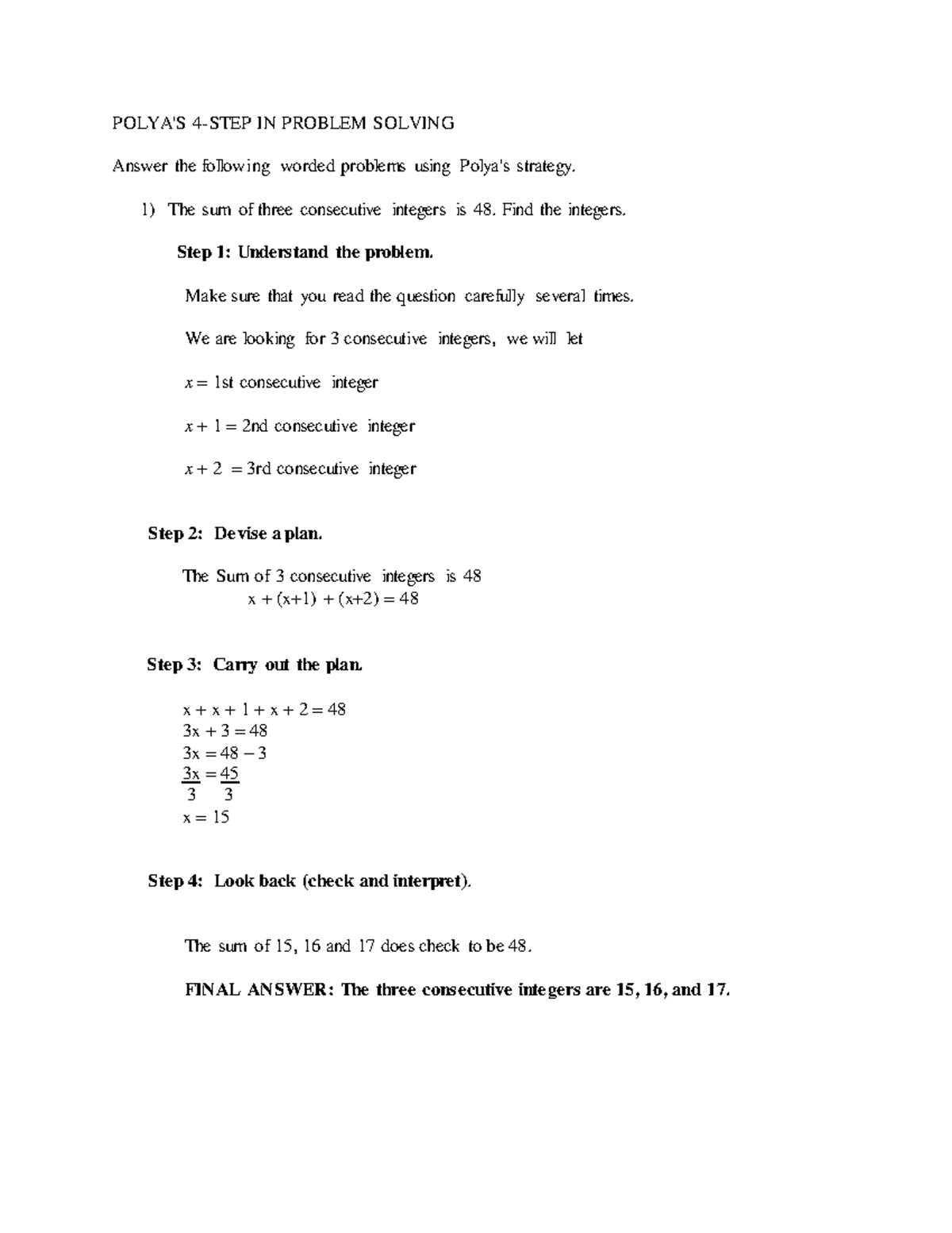 Rizaldo Polya 4Step - POLYA'S 4-STEP IN PROBLEM SOLVING Answer the following worded problems ...