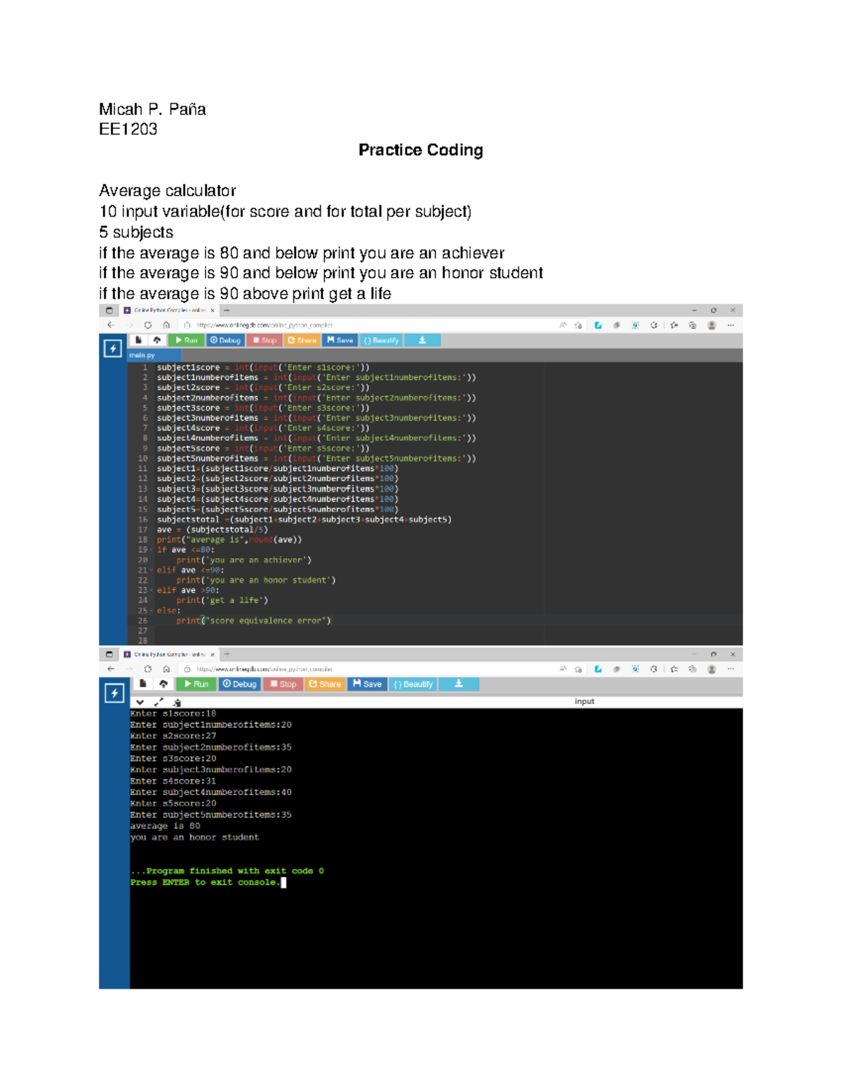 Practice Coding- PAÑA - COMPUTER PROGRAMMING - Micah P. Paña EE Practice Coding Average ...