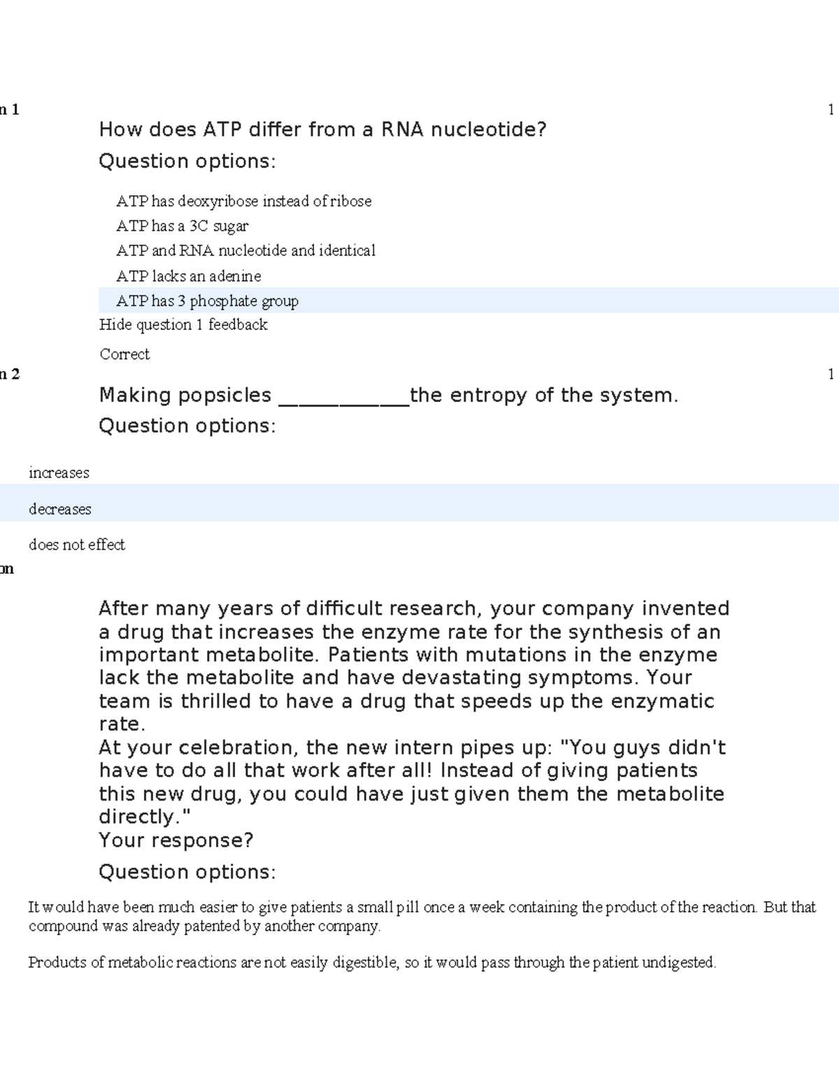 CH 6 - Quiz - 1 How does ATP differ from a RNA nucleotide? Question ...