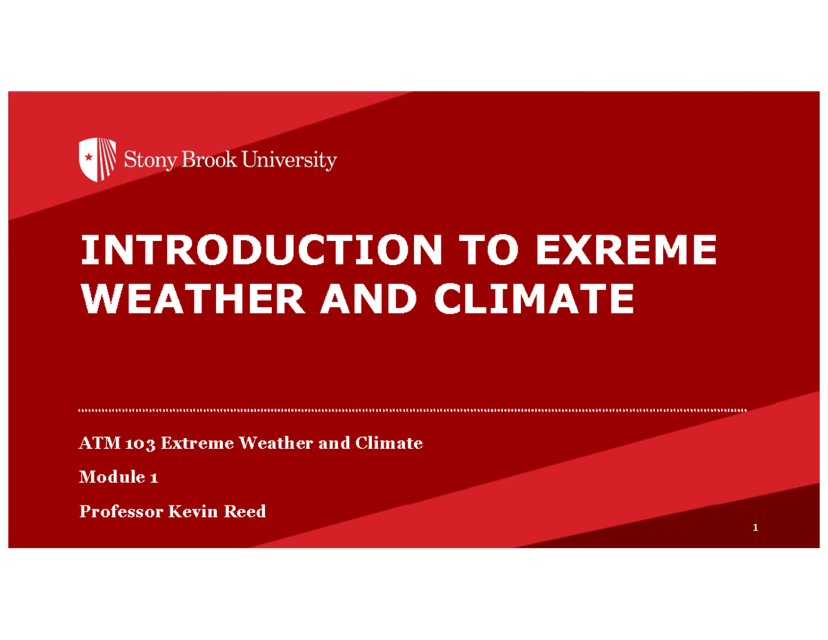 ATM 103 Module 1 - introduction notes to extreme weather. - ATM 103 ...