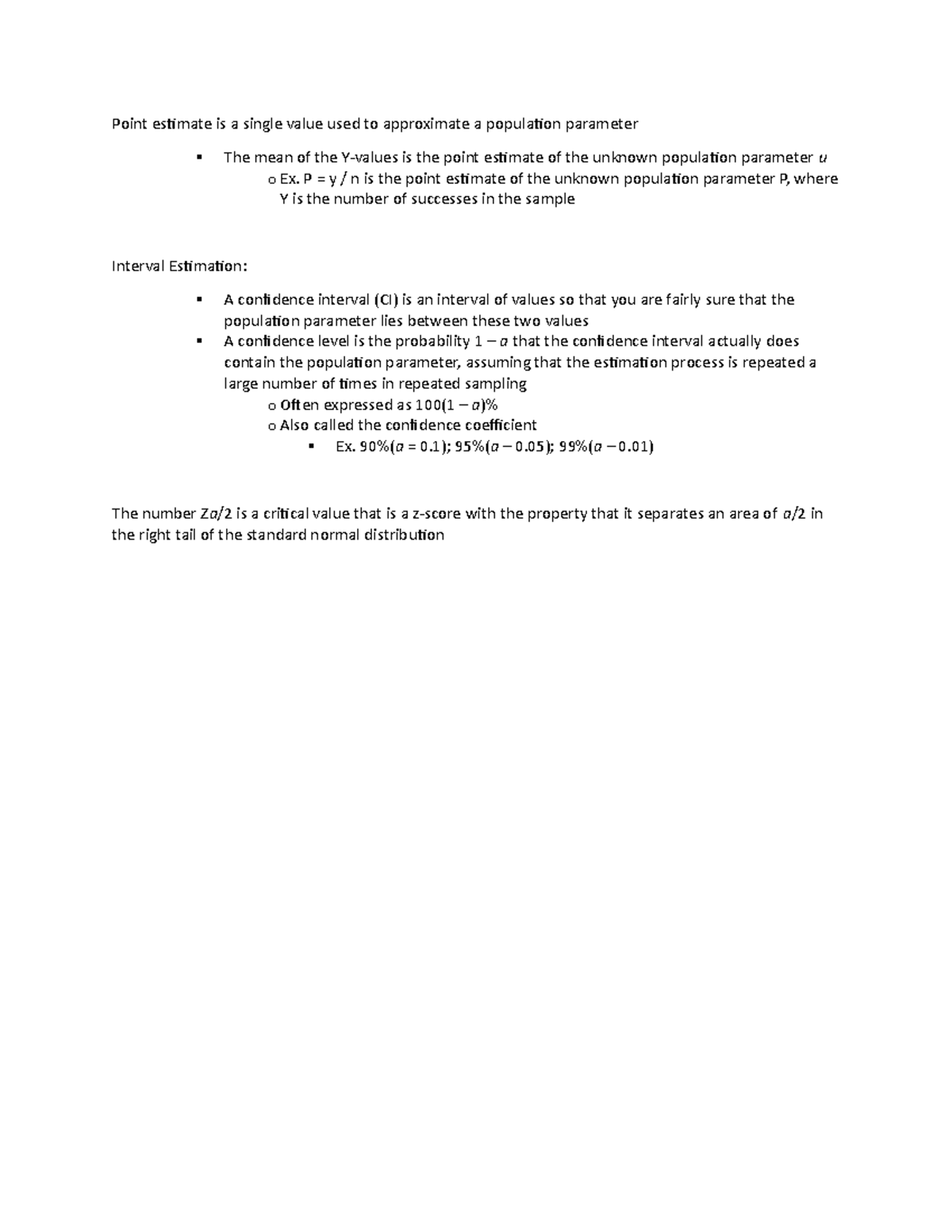 Estimation - Point estimate is a single value used to approximate a population parameter The ...