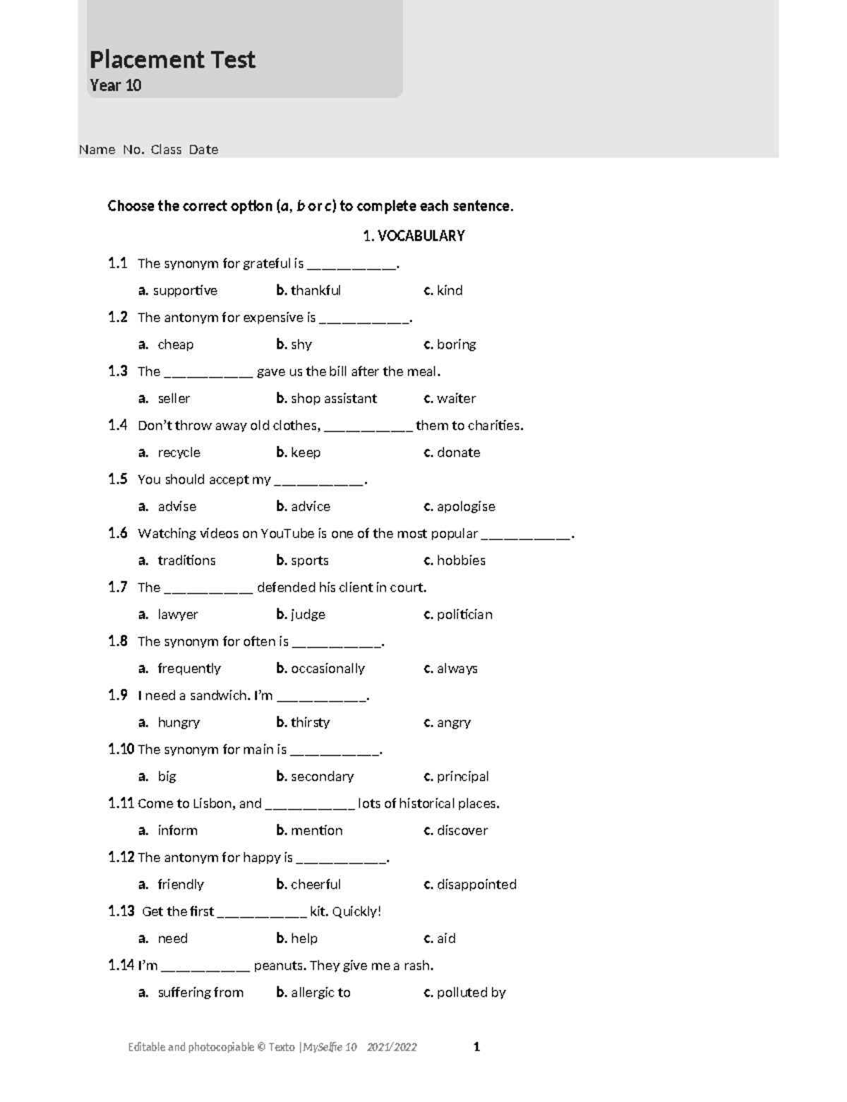 Diagnostic Test - 10th grade - Choose the correct option (a, b or c) to ...