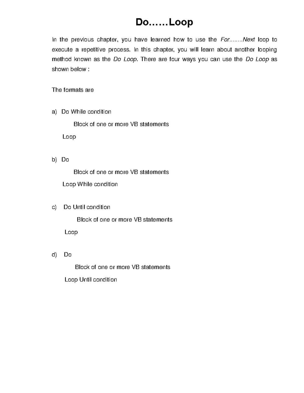 Do Loops Do In The Previous Chapter You Have Learned How To Use