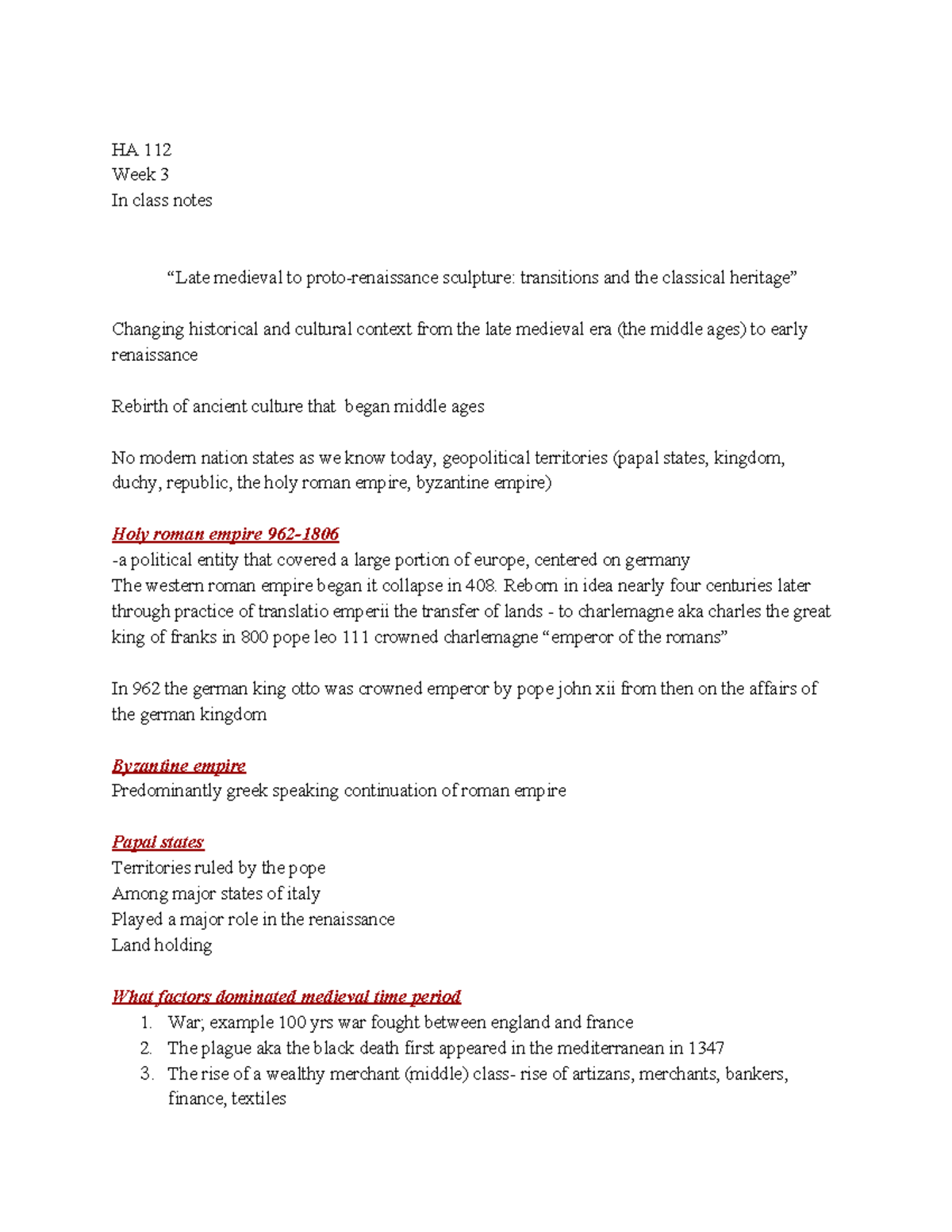 HA 112 Class 3 - Lecture notes 3 - HA 112 Week 3 In class notes “Late ...