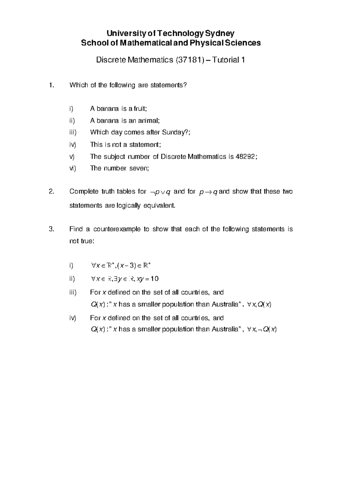 Tutorials Q 8 - tutorial questions wk 1 to 8 - University of Technology ...