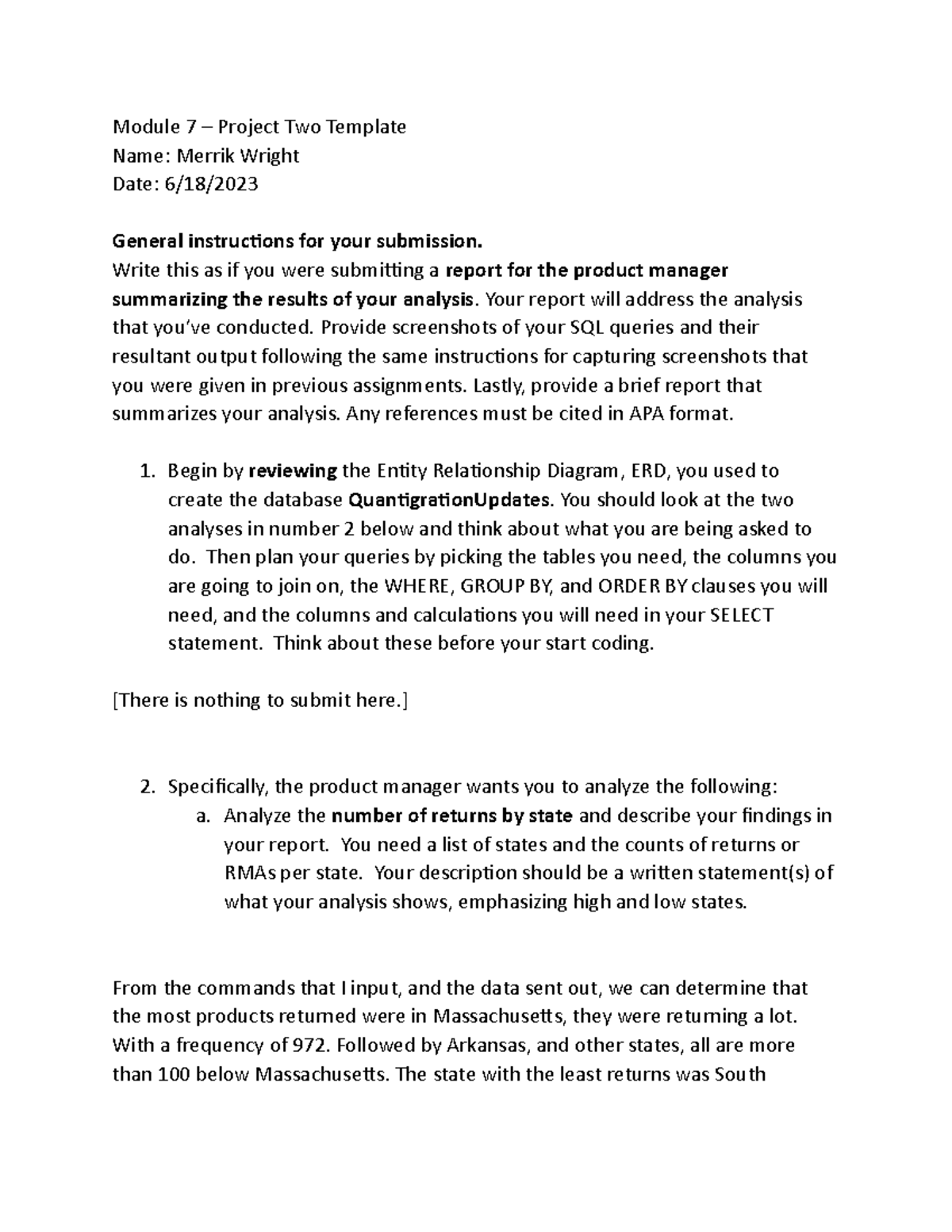 Module 7 - 1 Project 2 - Module 7 – Project Two Template Name: Merrik ...