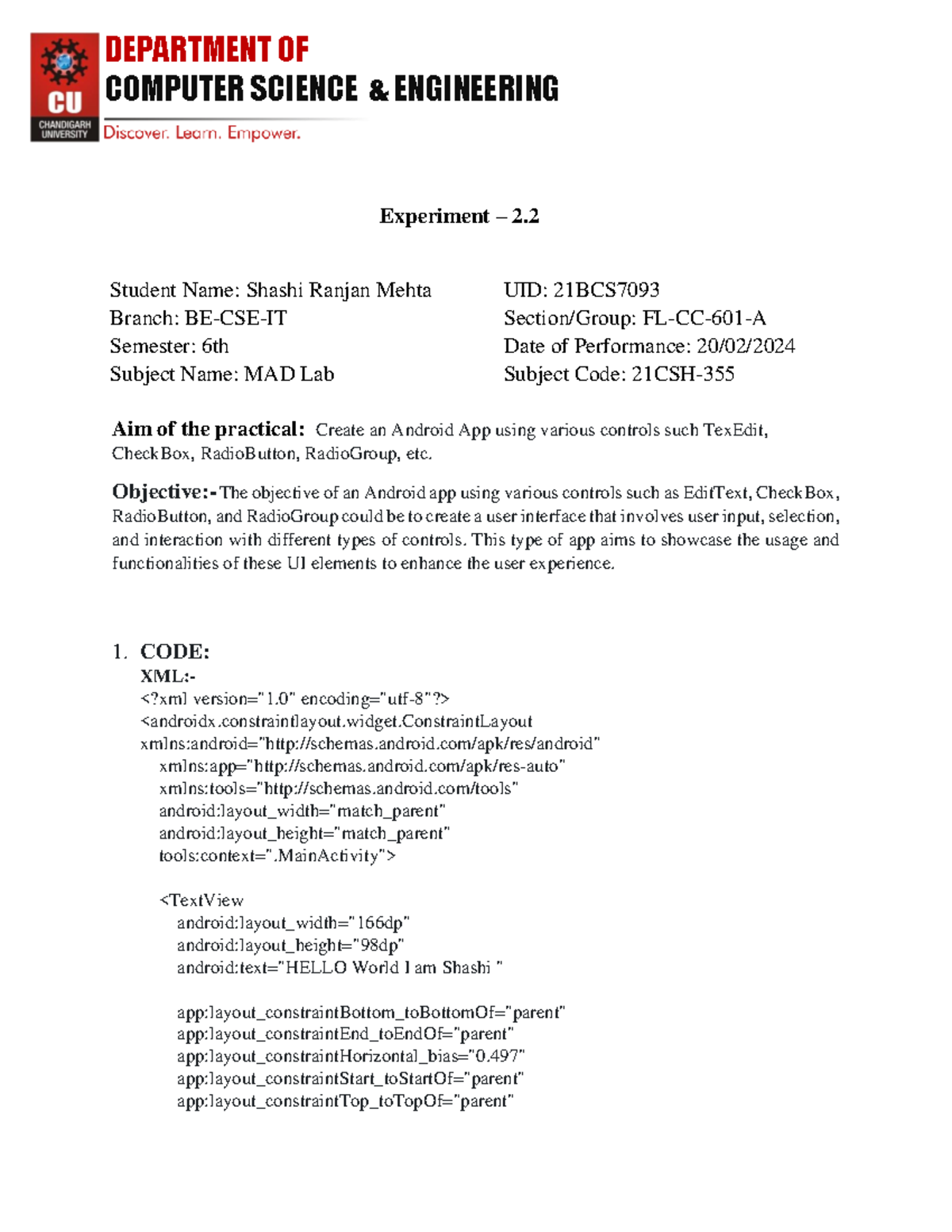 Madexp 2 - Mobile Application Development - COMPUTER SCIENCE & ENGINEERING Experiment – 2. - Studocu