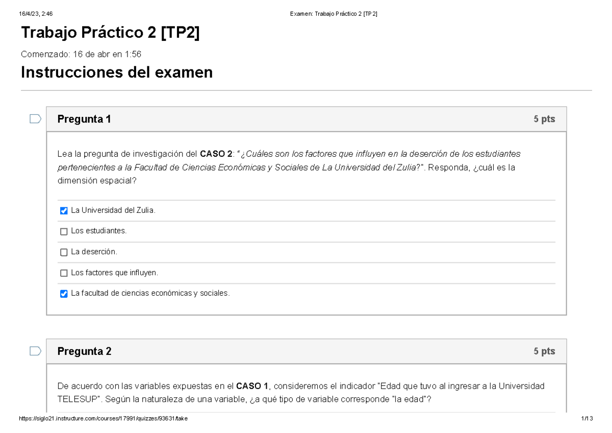 TP2 (95%) - Trabajo Práctico 2 [TP2] Comenzado: 16 de abr en 1: Instrucciones del examen ...