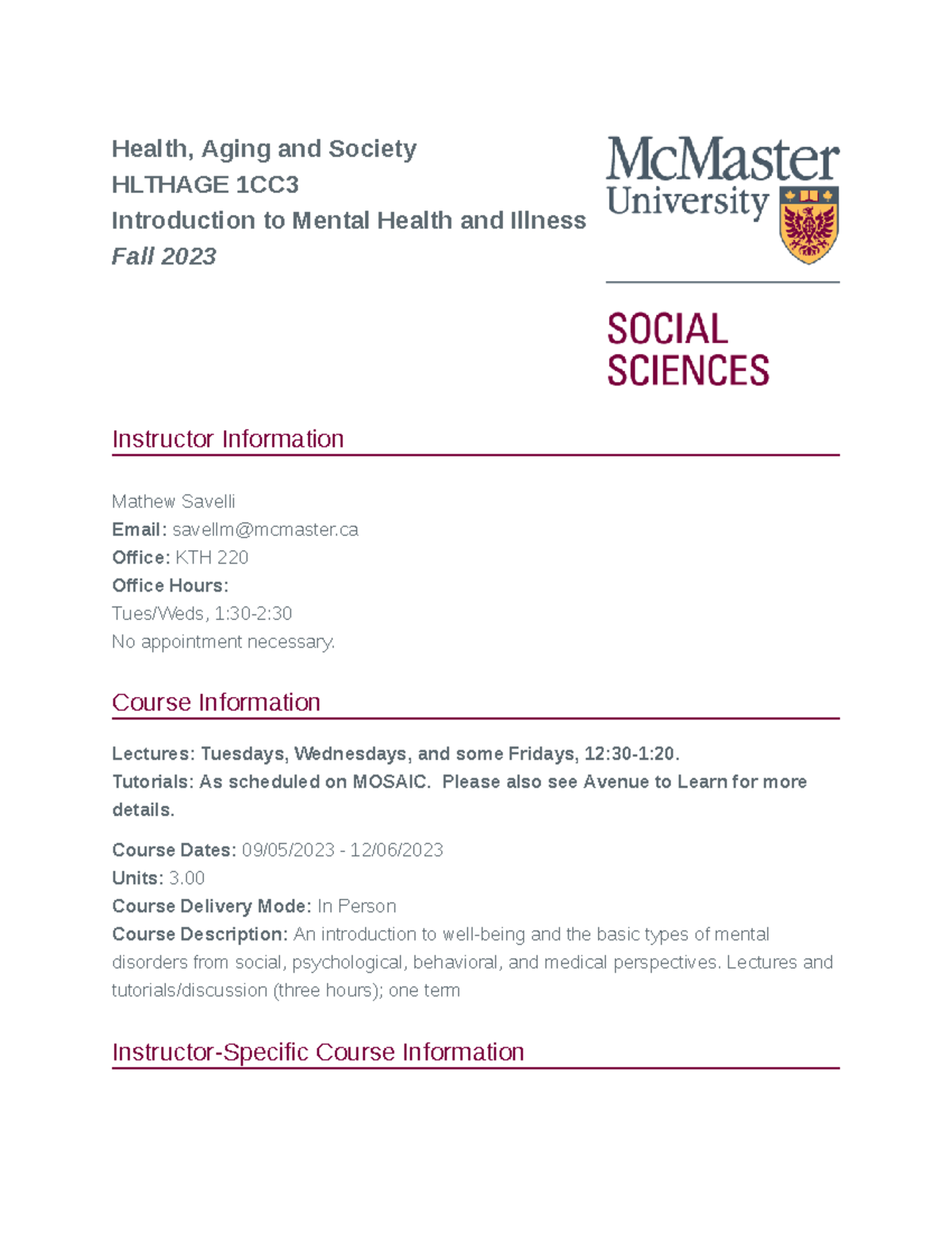 1CC3 Syllabus - Summary Introduction to mental health and illness ...